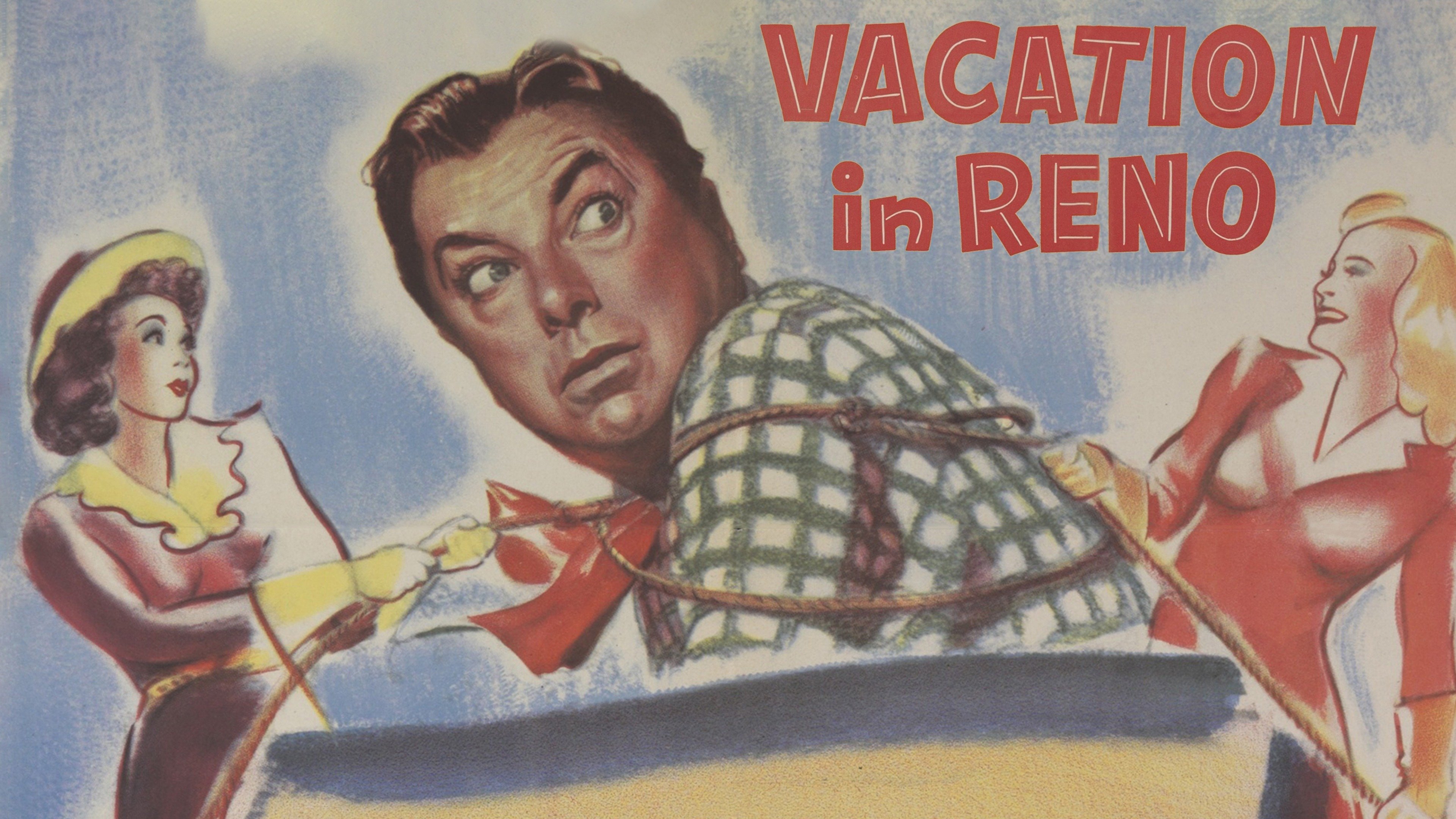 Vacation in Reno (1946) - Plex