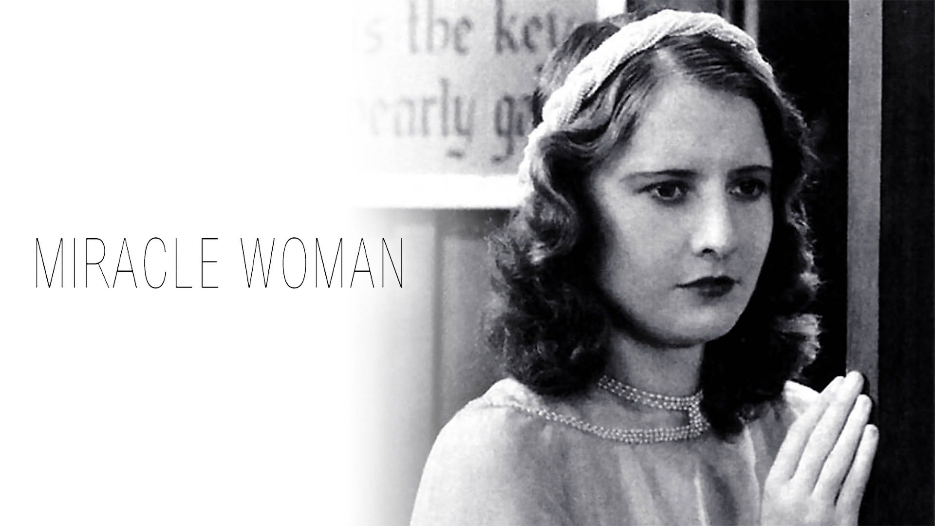 The Miracle Woman (1931) - Plex