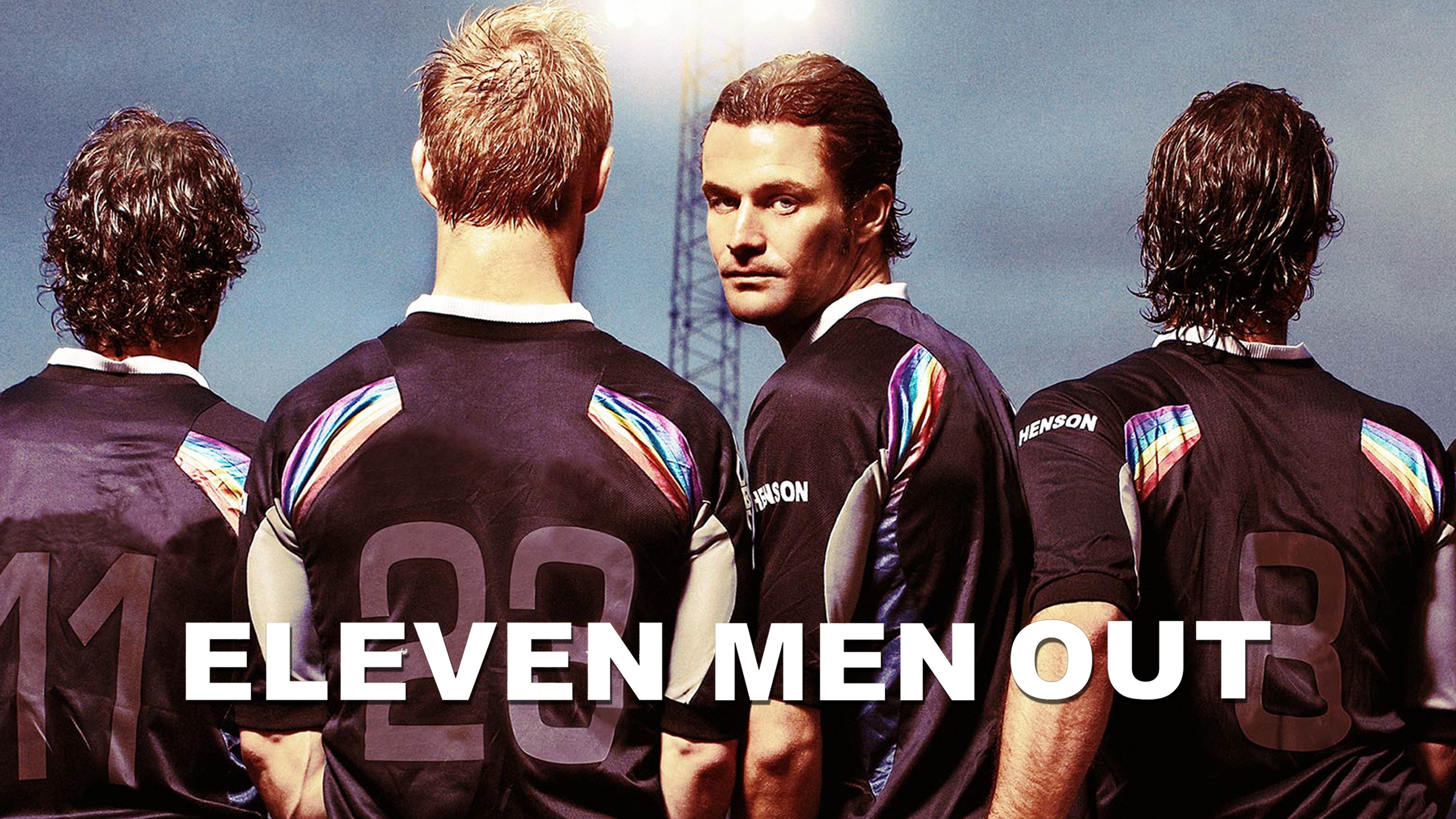 Watch Eleven Men Out (2005) Full Movie Online - Plex