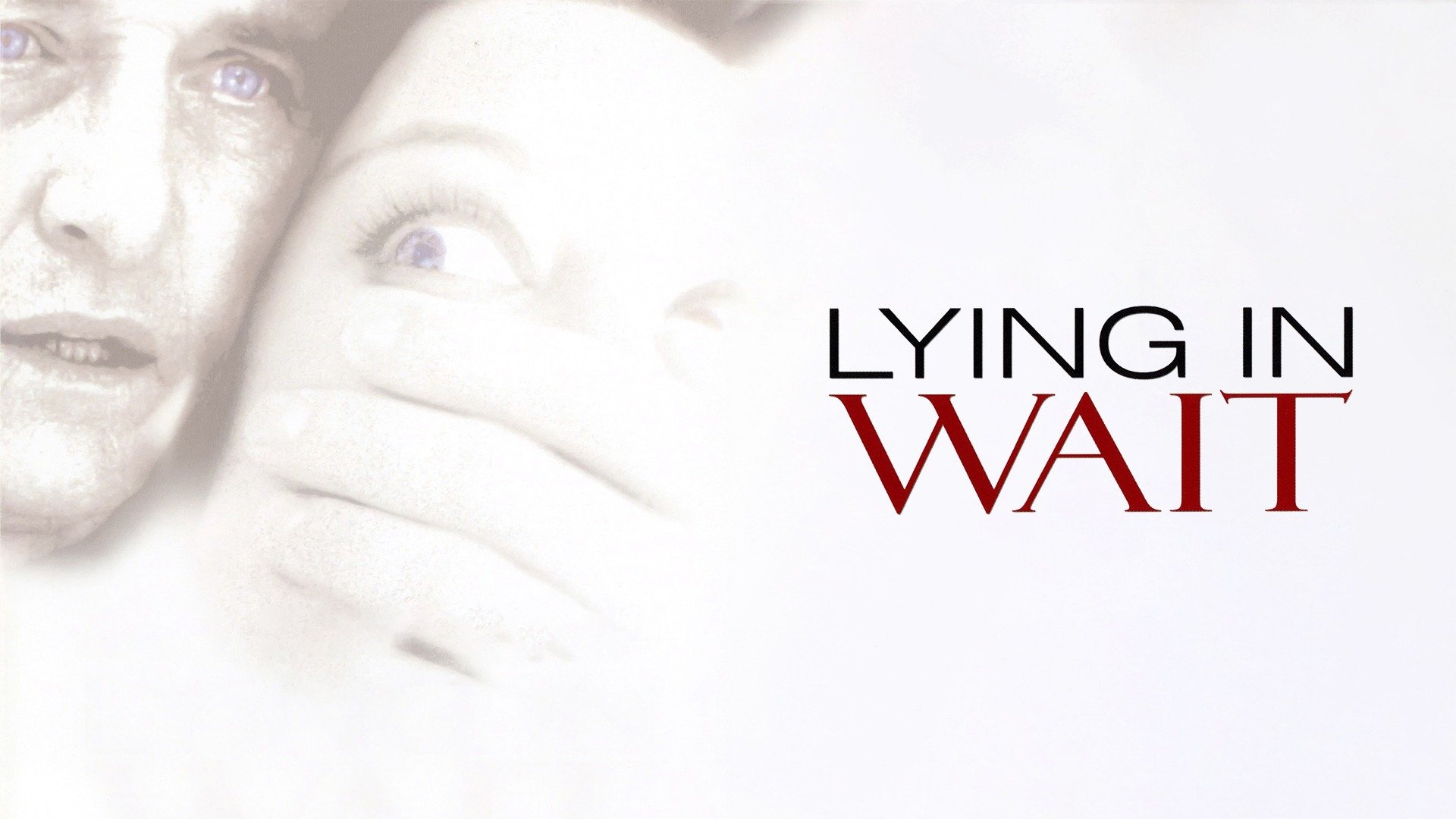 Watch Lying in Wait (2001) Full Movie Free Online - Plex