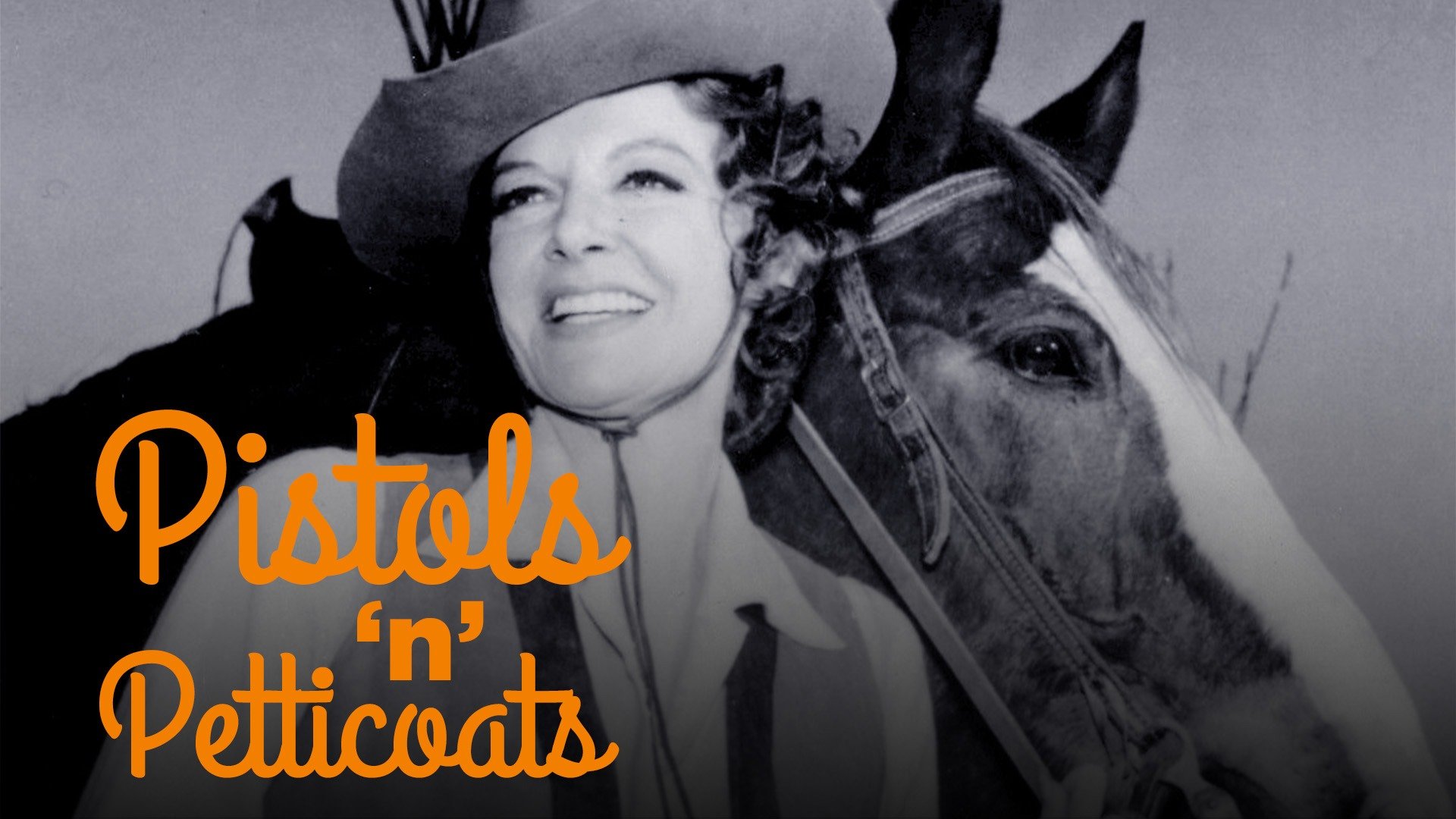 Pistols 'n' Petticoats (1966) - Plex