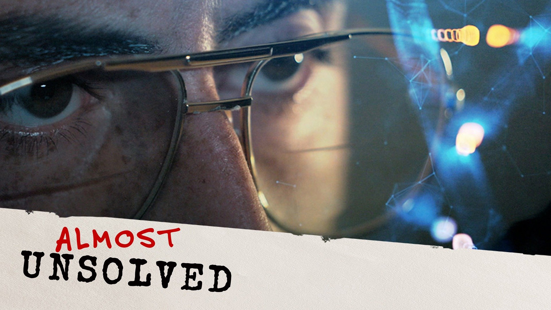 Watch Almost Unsolved (2023) TV Series Free Online - Plex