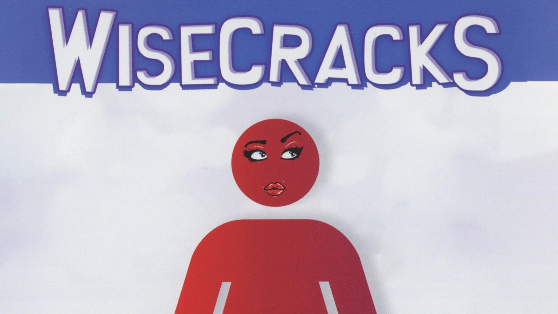 Wisecracks (1992) - Plex