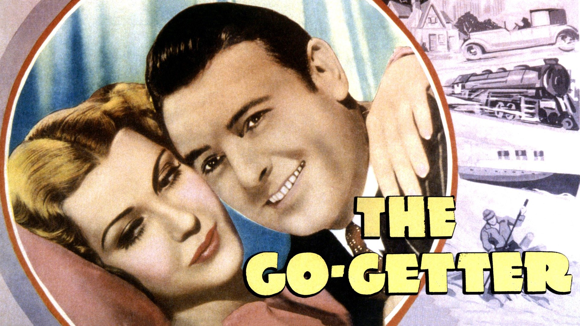 The Go Getter (1937) - Plex