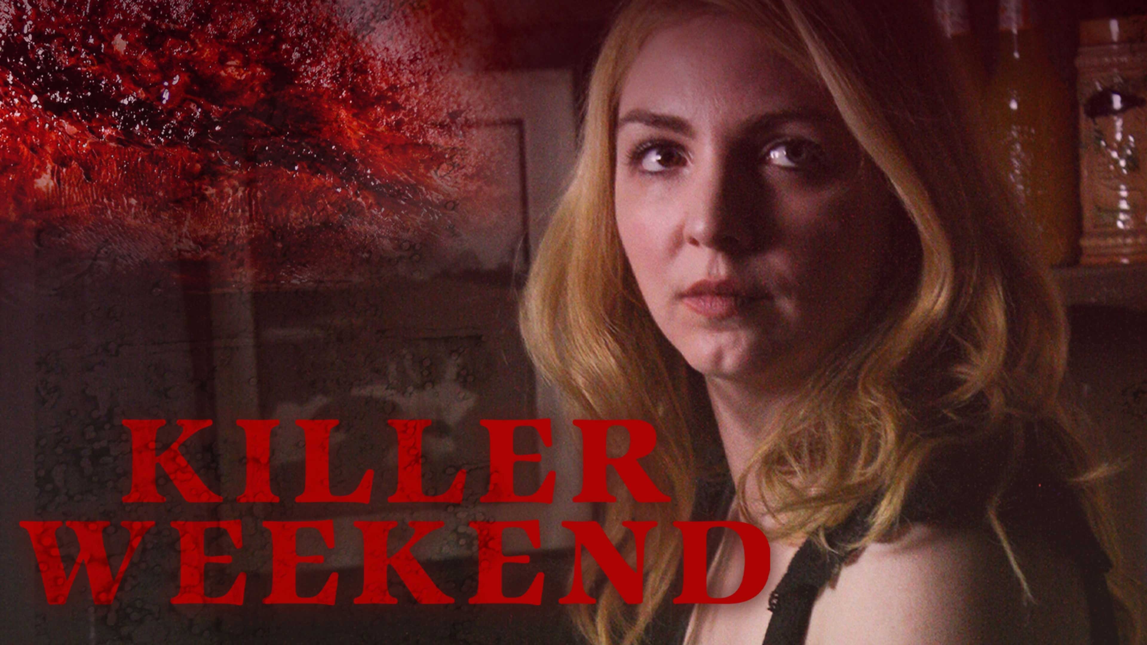 Watch Killer Weekend (2020) Full Movie Free Online - Plex