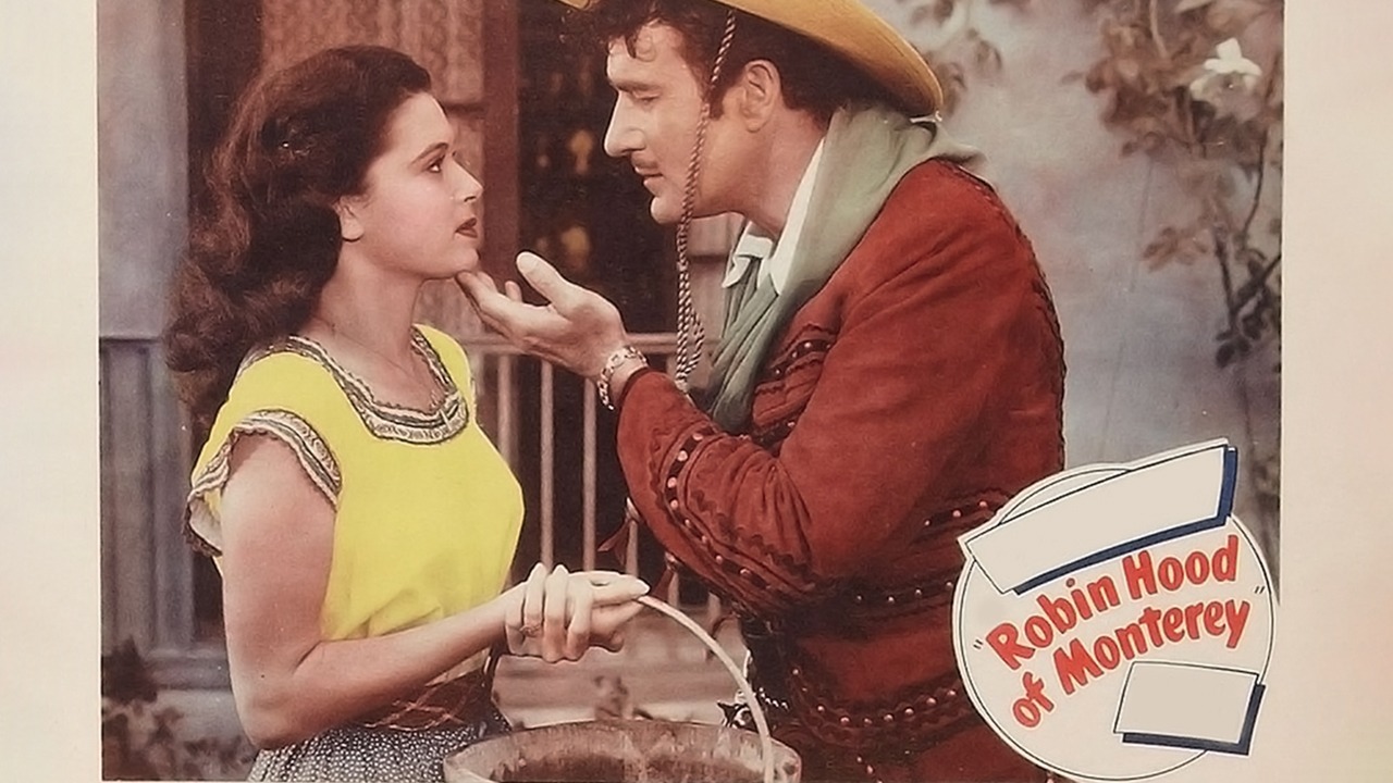 Watch Robin Hood of Monterey (1947) Full Movie Free Online - Plex