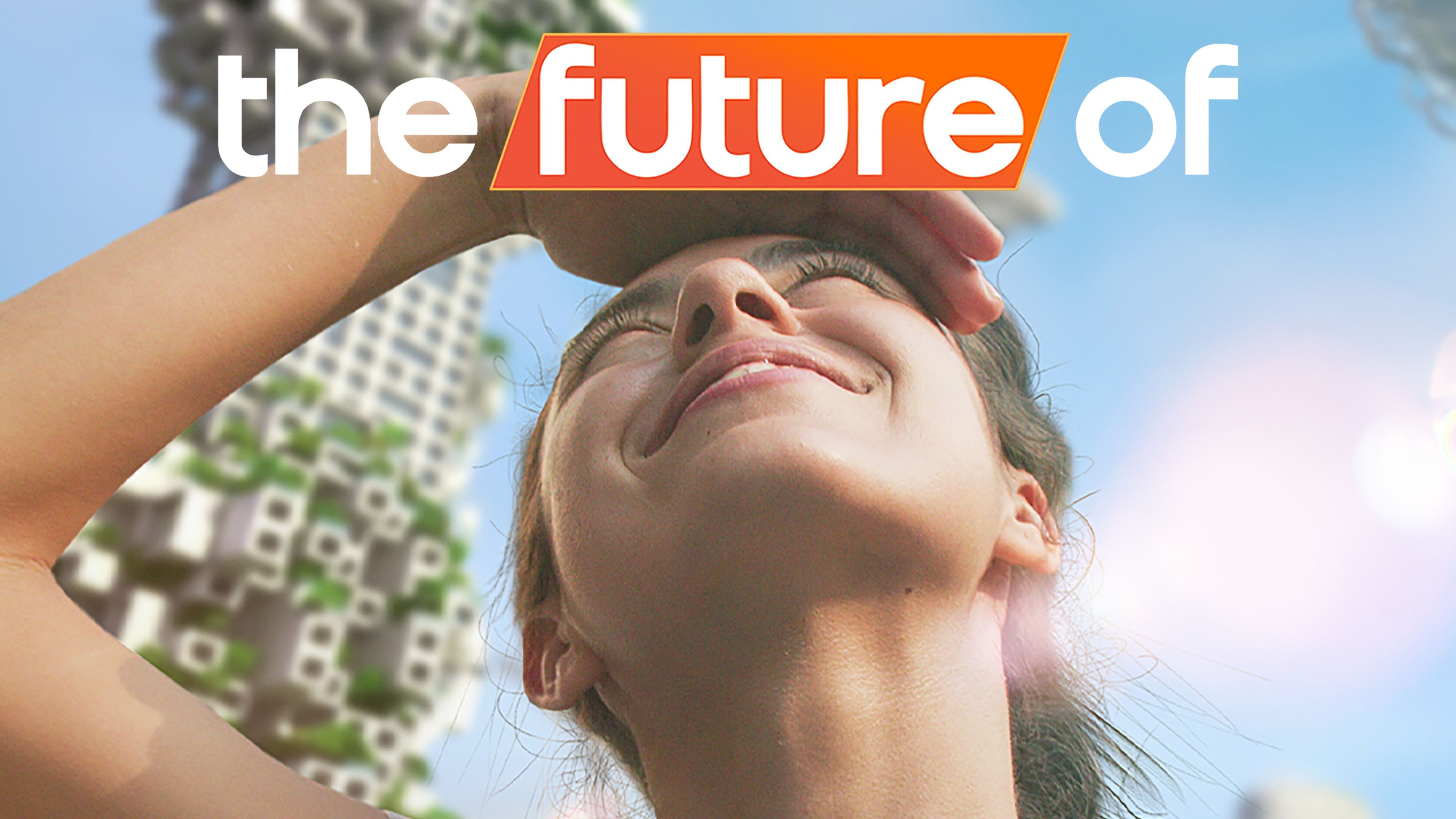Watch The Future Of (2022) TV Series Online - Plex