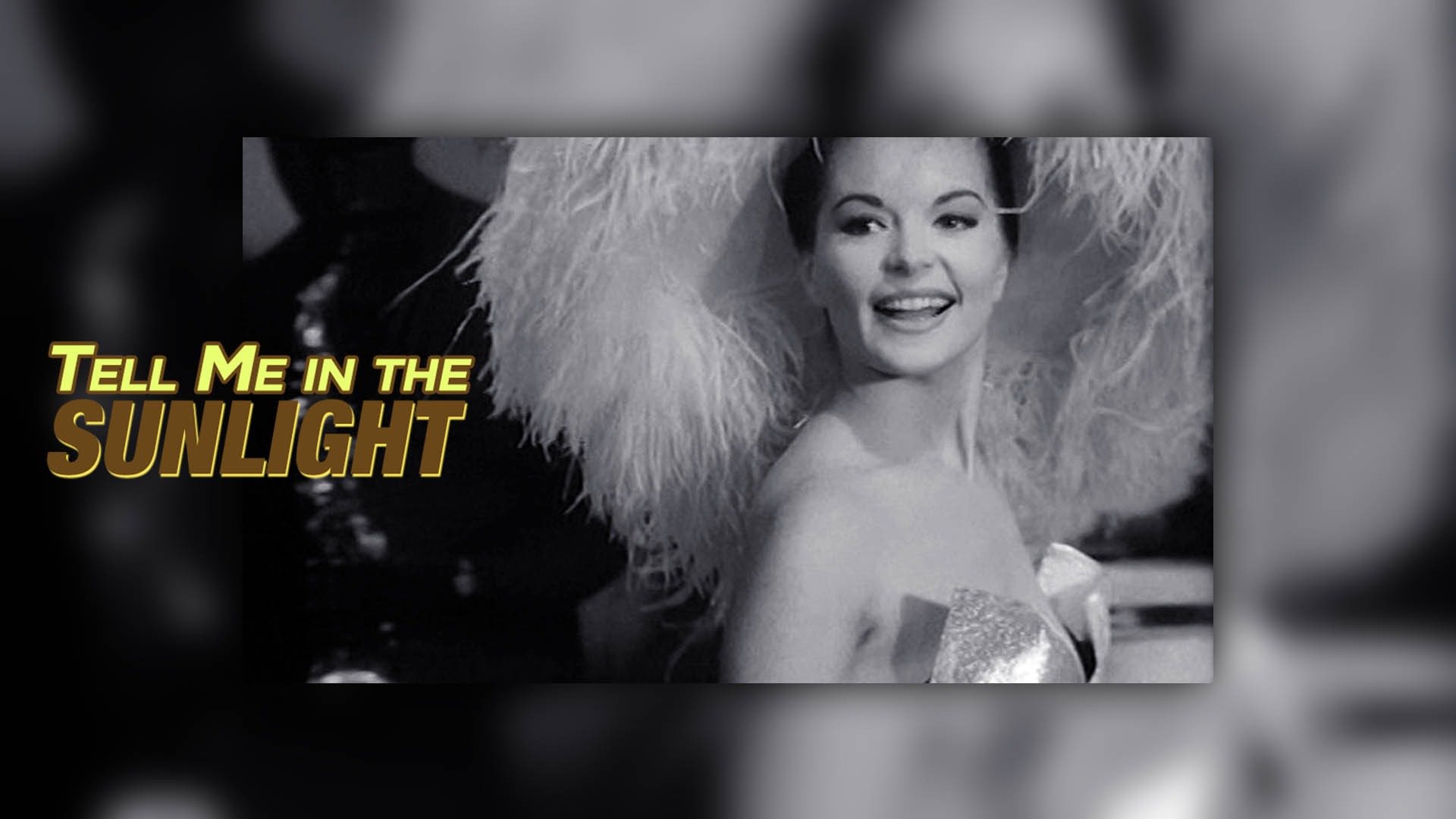 Tell Me in the Sunlight (1964) - Plex