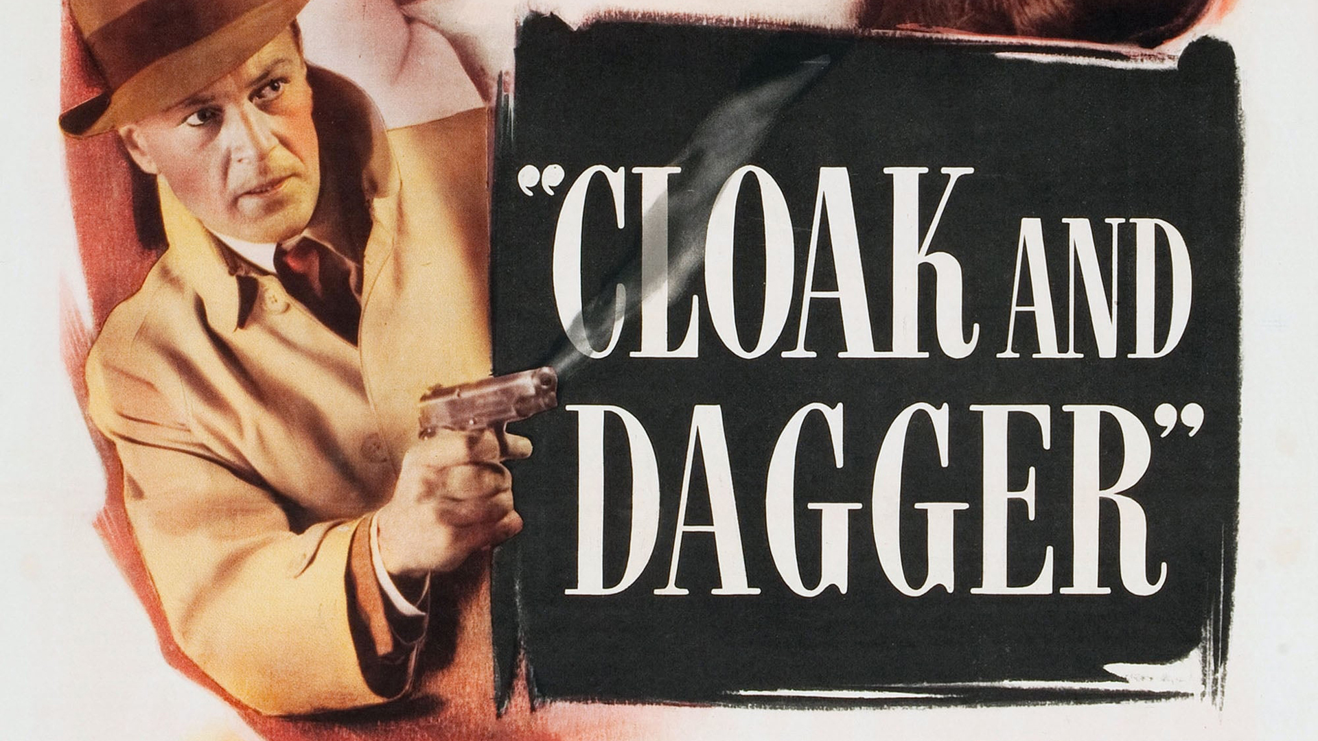 Cloak and Dagger (1946) - Plex