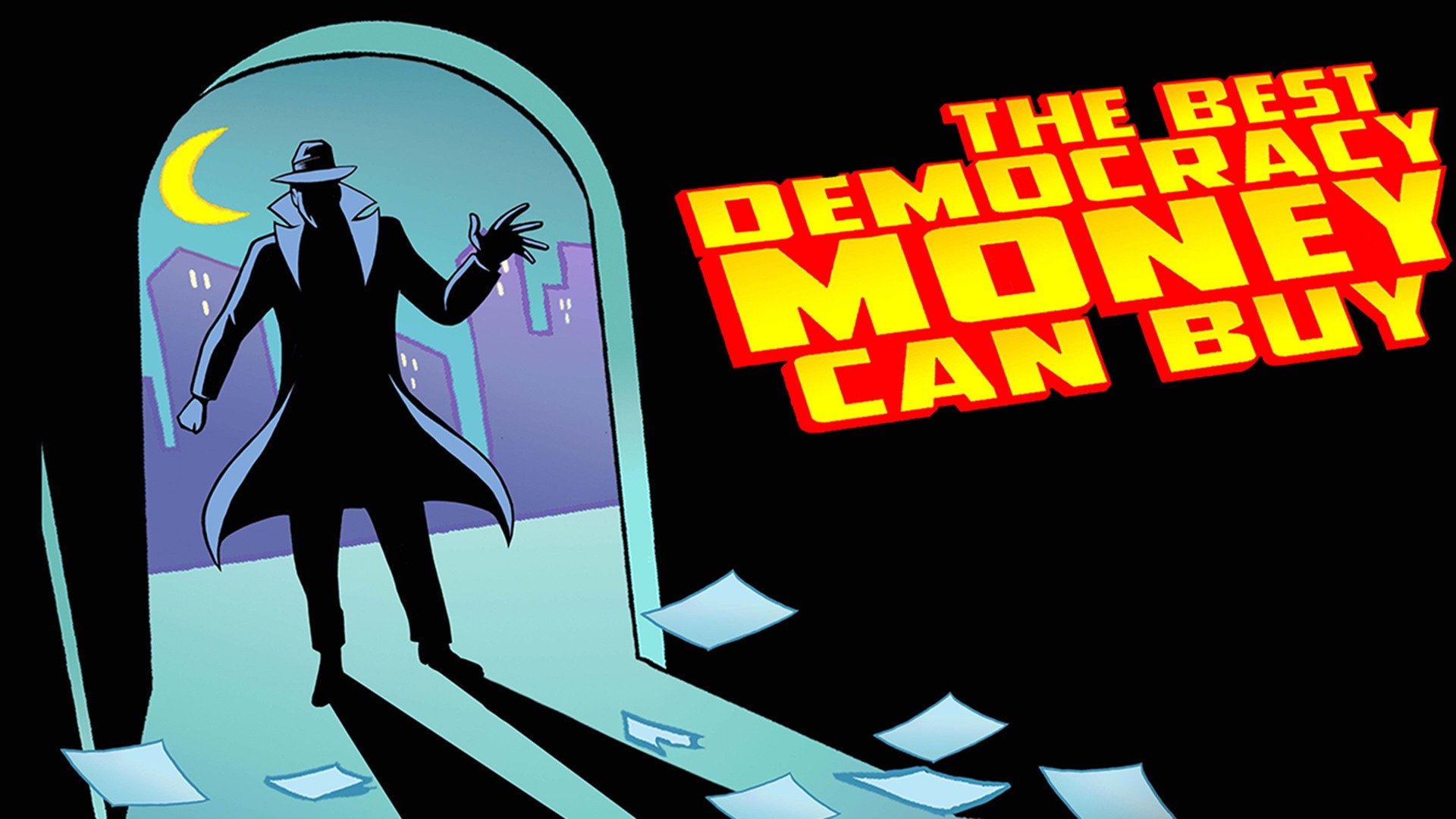 Watch The Best Democracy Money Can Buy (2016) Full Movie Online - Plex
