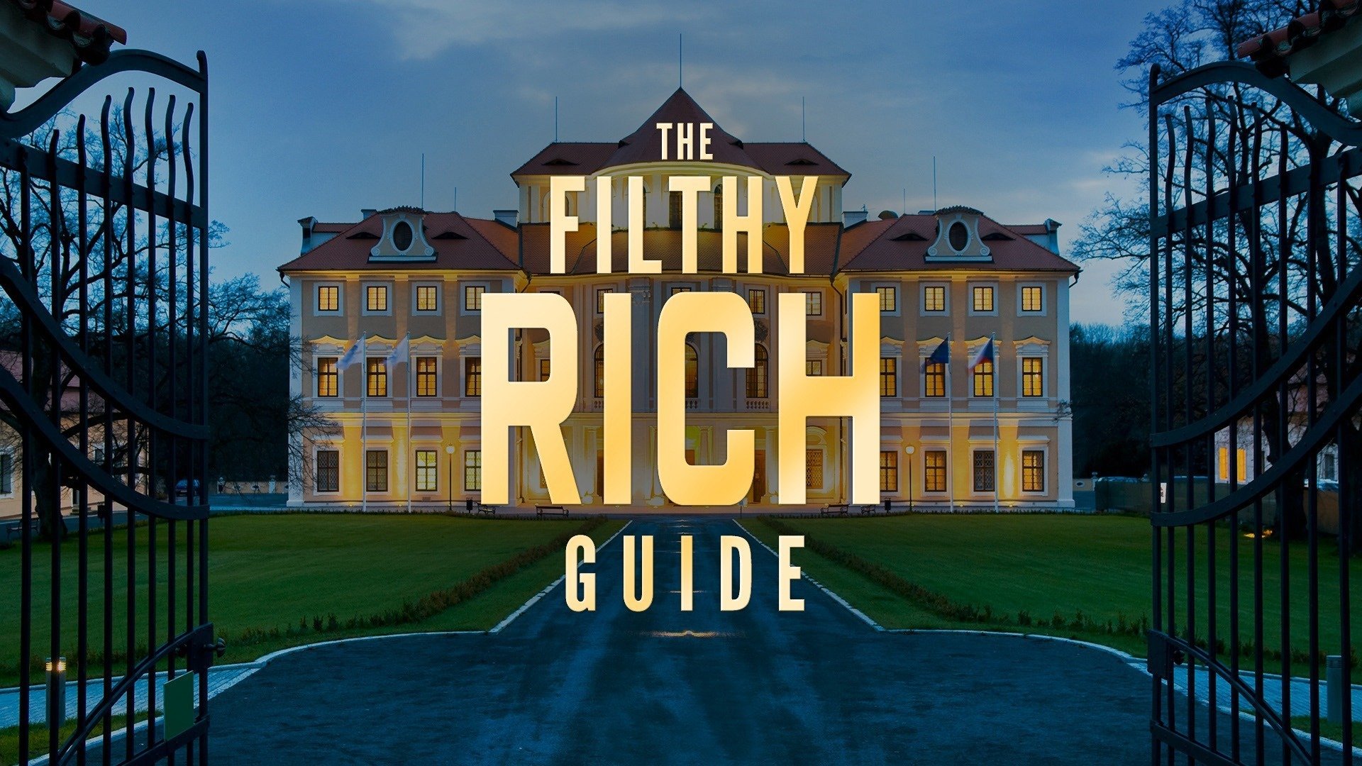Watch The Filthy Rich Guide · Season 3 Full Episodes Online - Plex