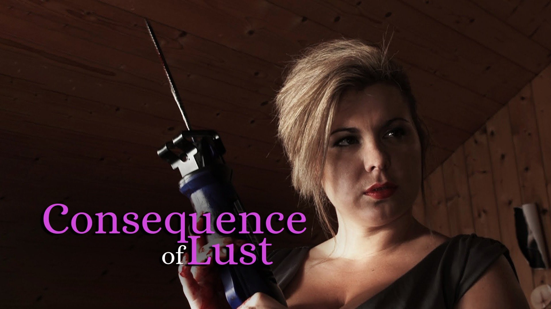 Watch Consequence of Lust (2014) Full Movie Free Online - Plex