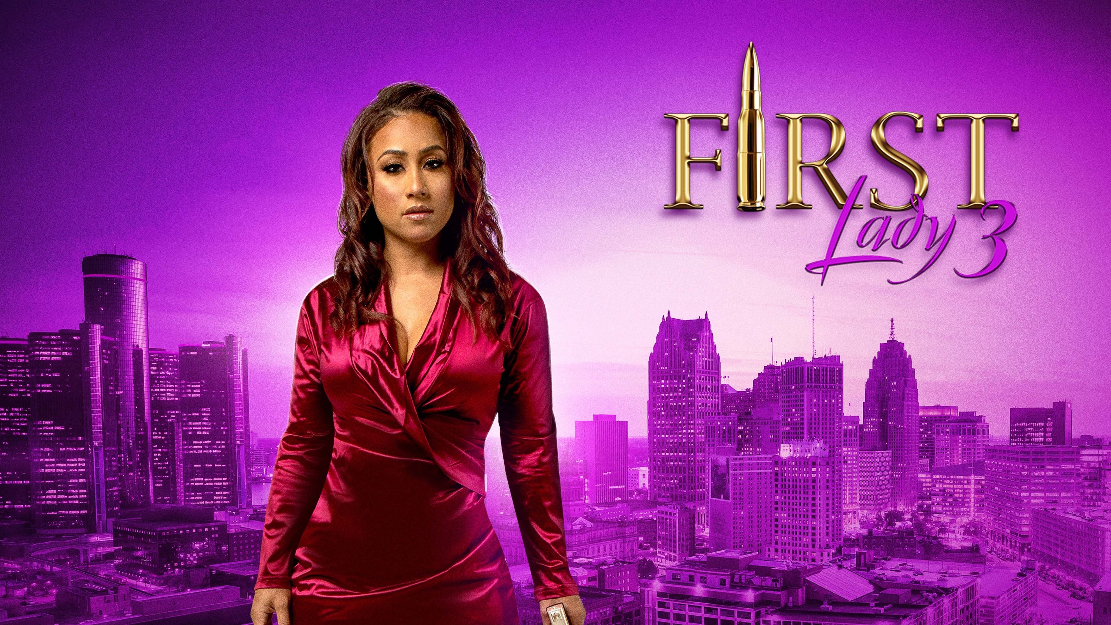 Watch First Lady 3 (2021) Full Movie Free Online - Plex