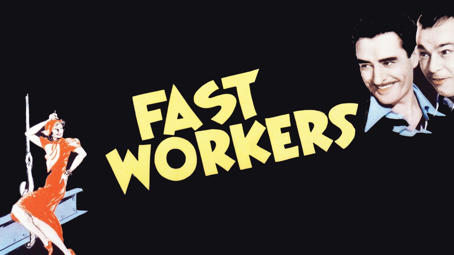 Watch Fast Workers (1933) Full Movie Online - Plex
