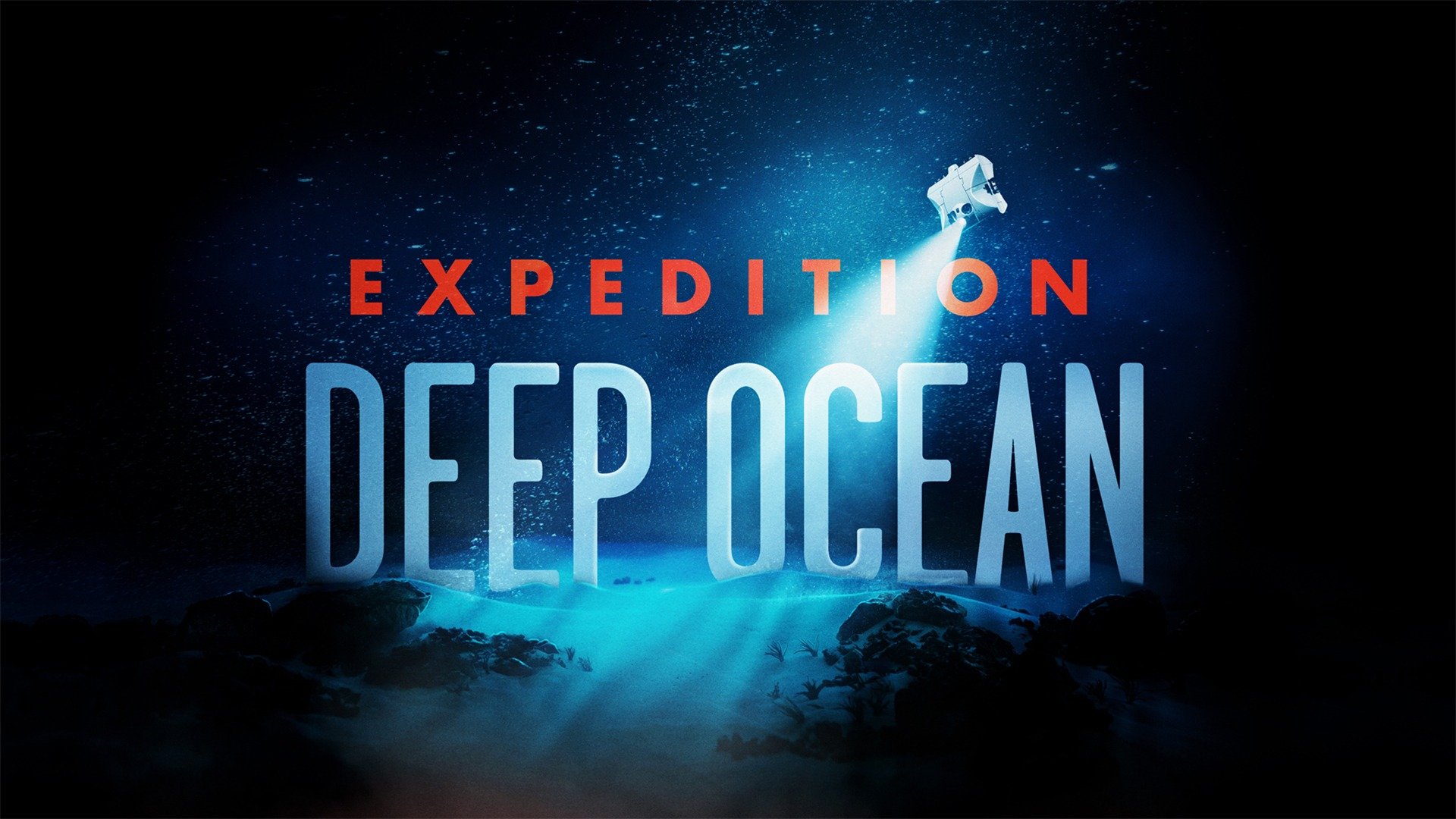Watch Expedition Deep Ocean · Season 1 Full Episodes Online - Plex