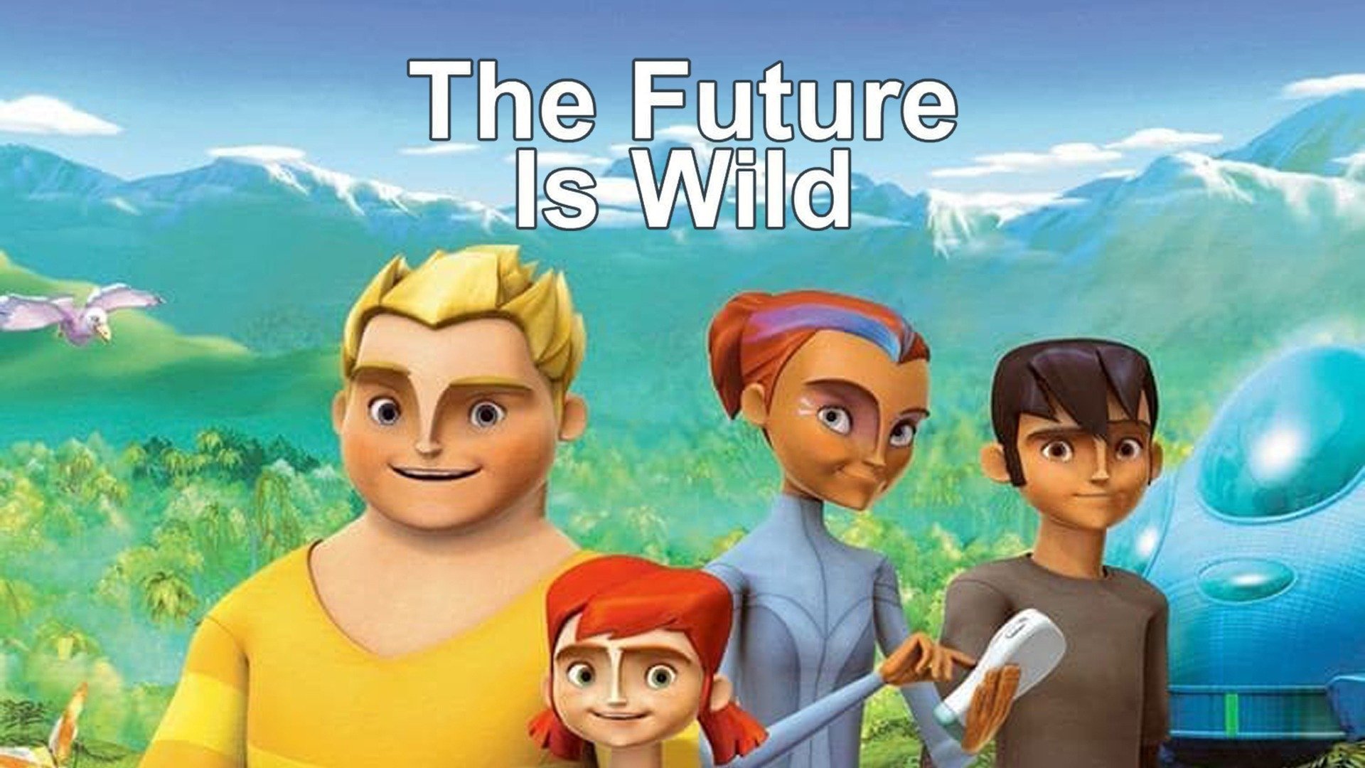 Watch The Future is Wild (2007) (2007) TV Series Free Online - Plex