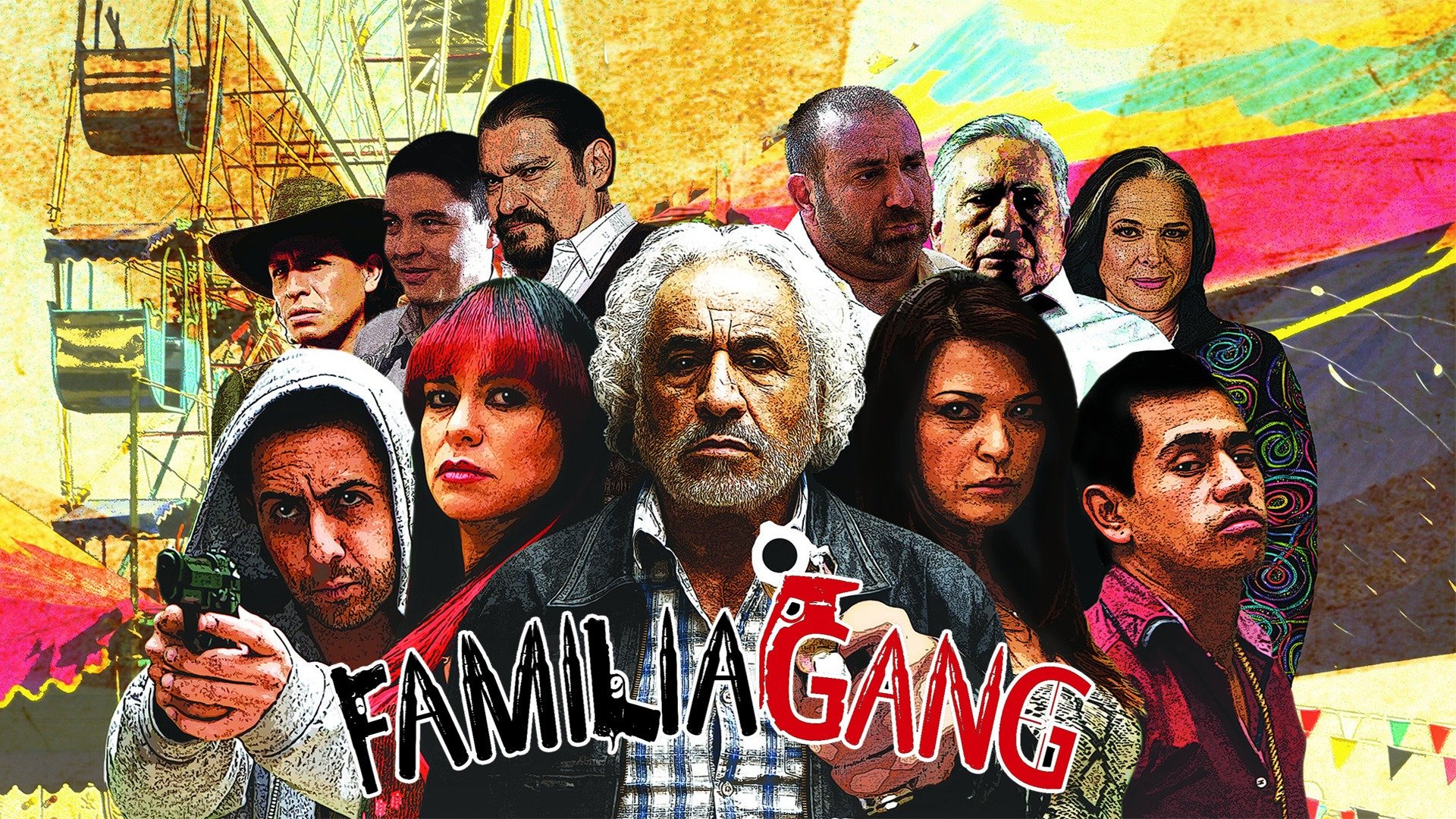 Watch Familia Gang (2015) Full Movie Online - Plex