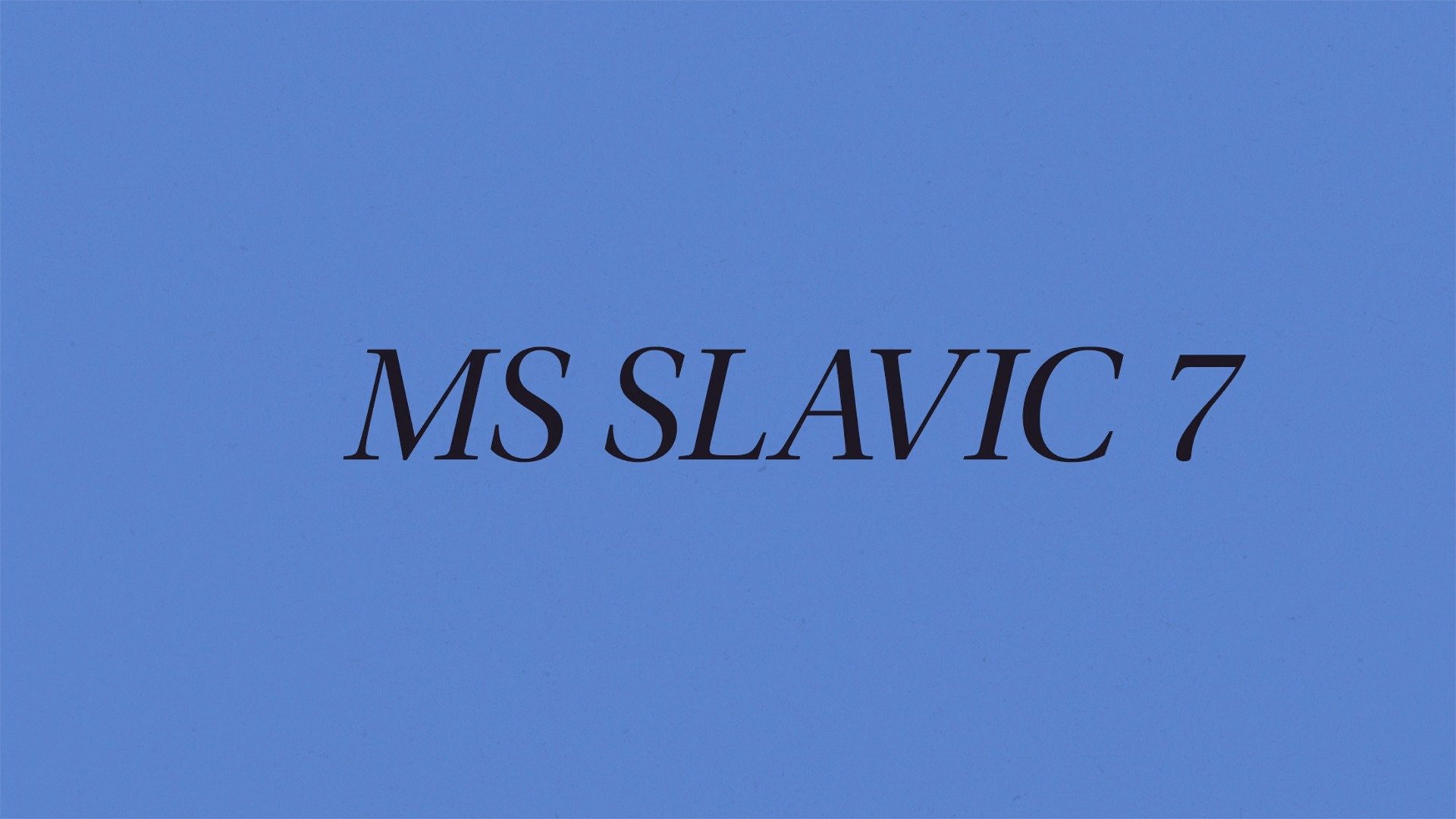 Watch MS Slavic 7 (2020) Full Movie Online - Plex