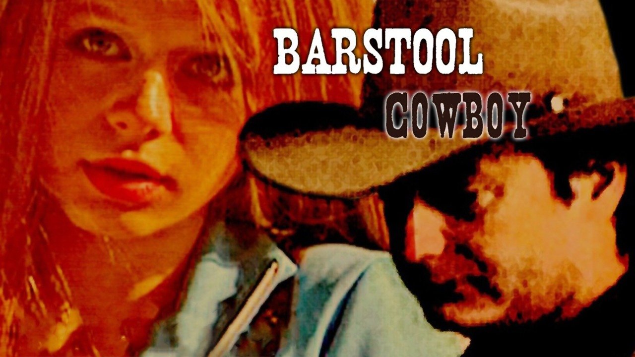 Watch Barstool Cowboy (2009) Full Movie Online - Plex