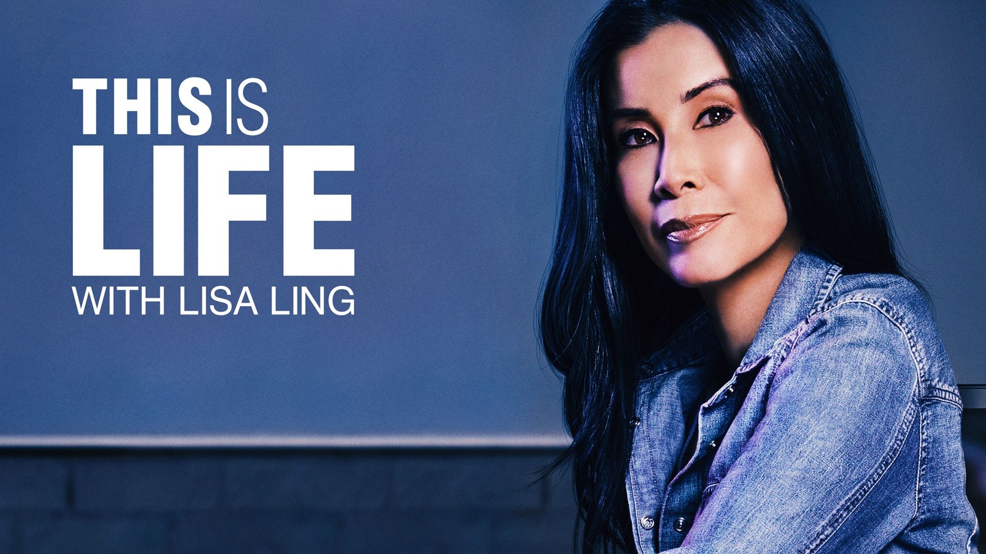 Watch This is Life with Lisa Ling · Season 6 Full Episodes Online - Plex