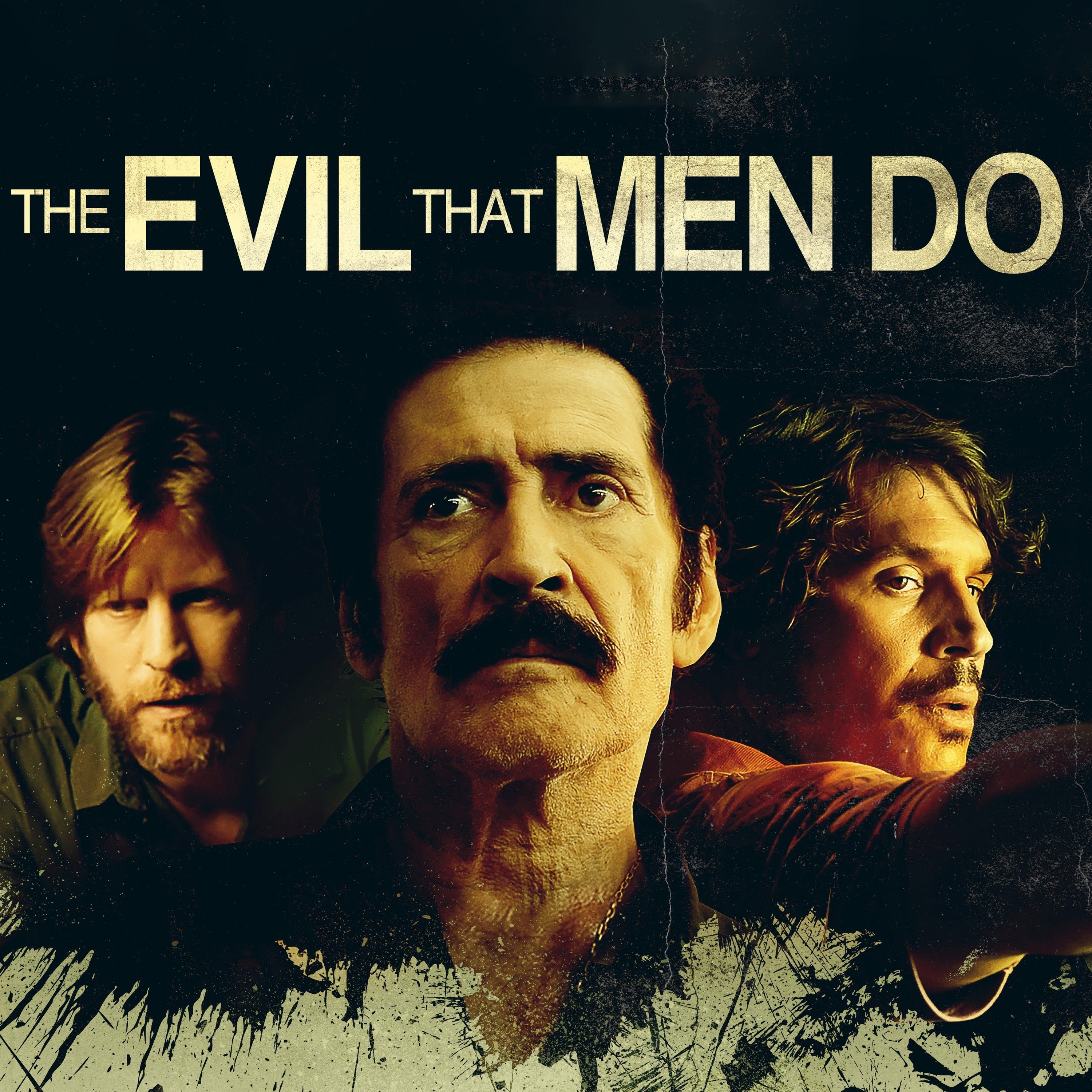 The Evil That Men Do Movie