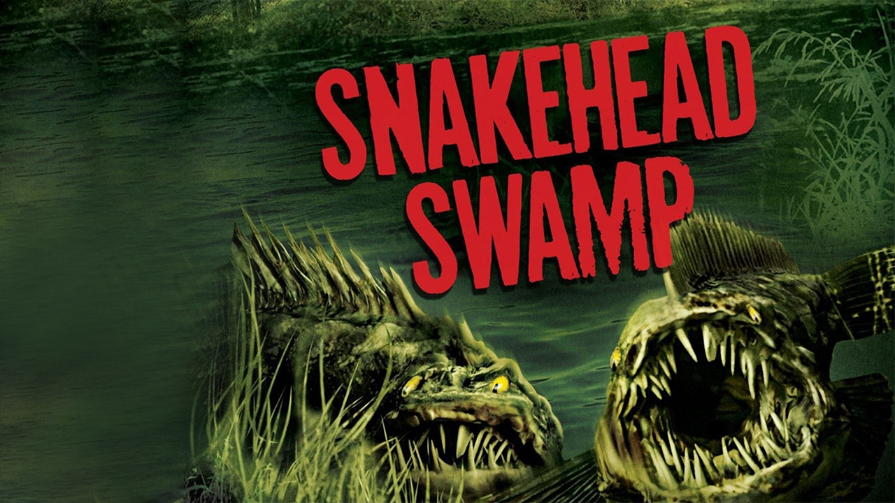 Watch SnakeHead Swamp (2014) Full Movie Online - Plex