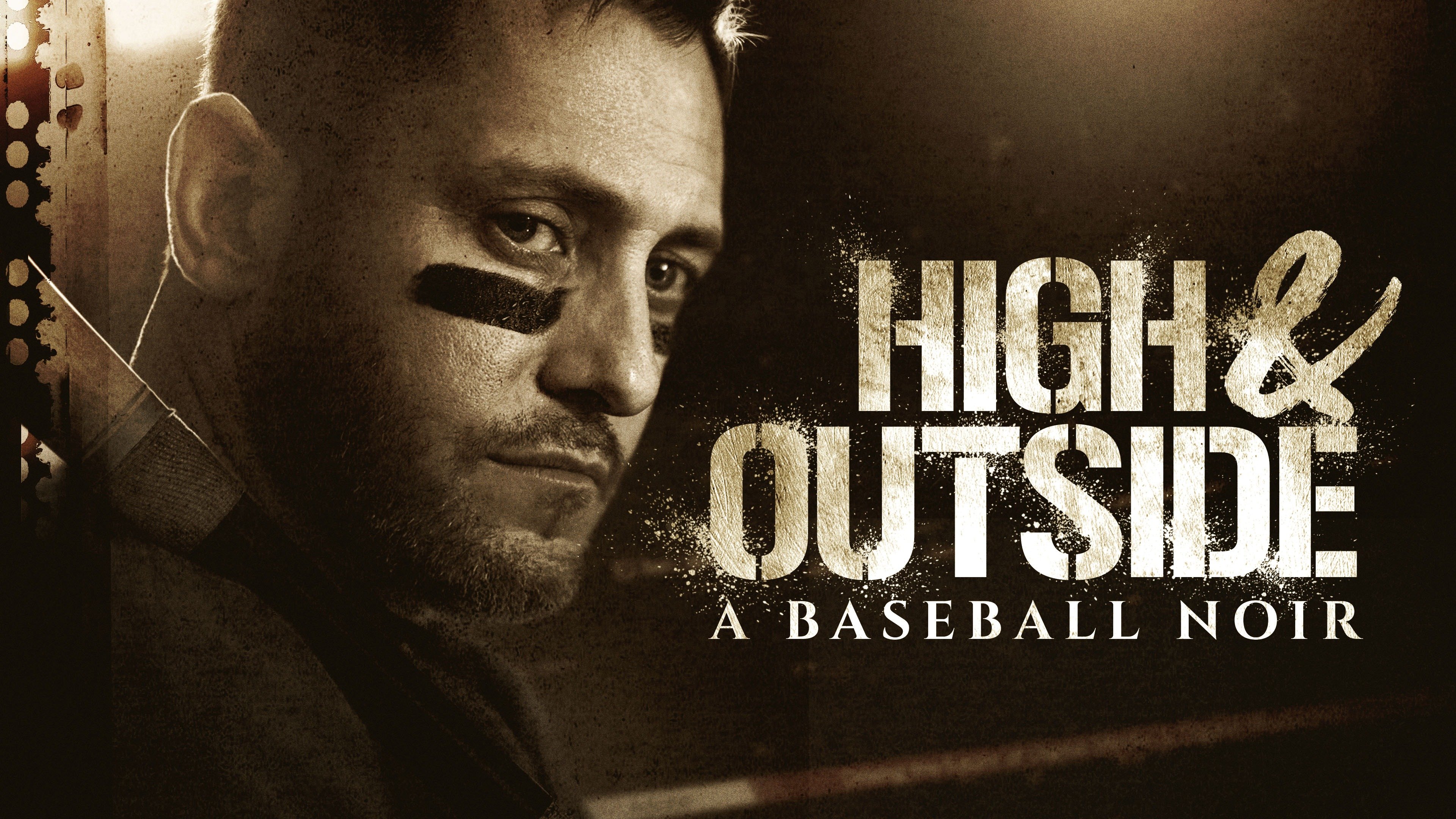 Watch High & Outside: A Baseball Noir (2020) Full Movie Free Online - Plex