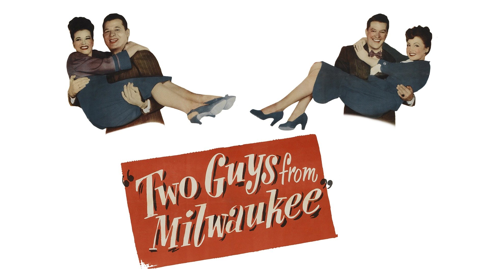 Watch Two Guys from Milwaukee (1947) Full Movie Online - Plex