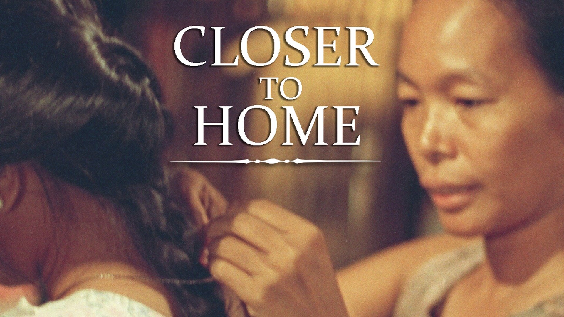 Watch Closer to Home (2015) Full Movie Online - Plex