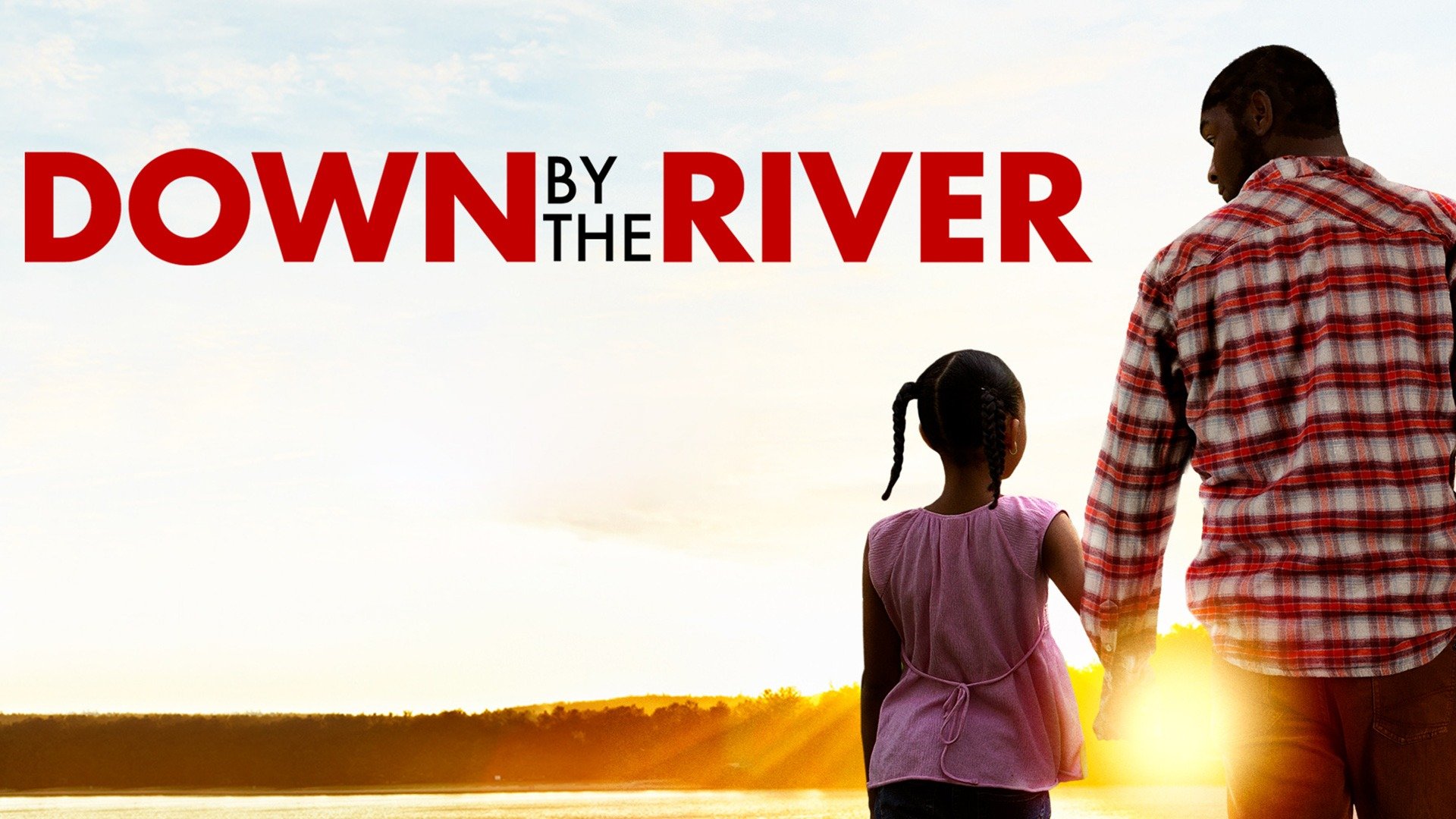 Watch Down by the River (2014) Full Movie Free Online - Plex
