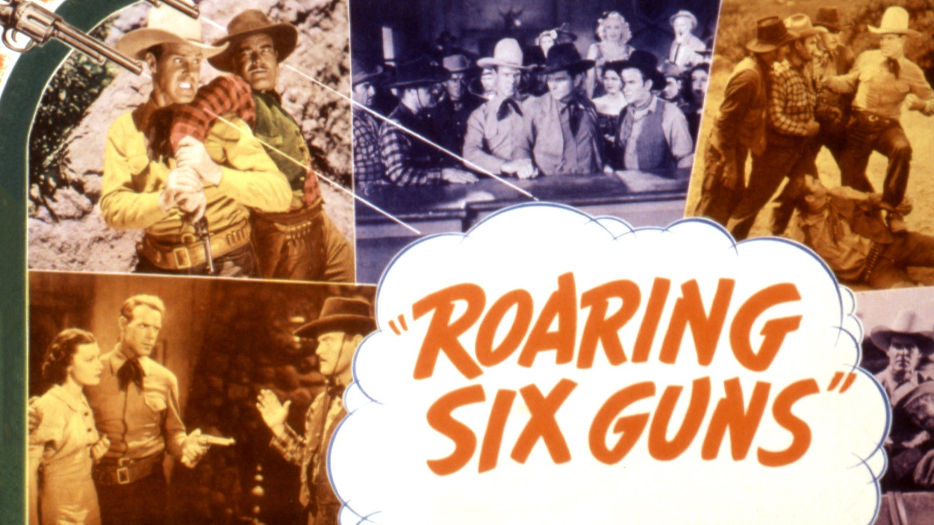 Watch Roaring Six Guns (1937) Full Movie Free Online - Plex
