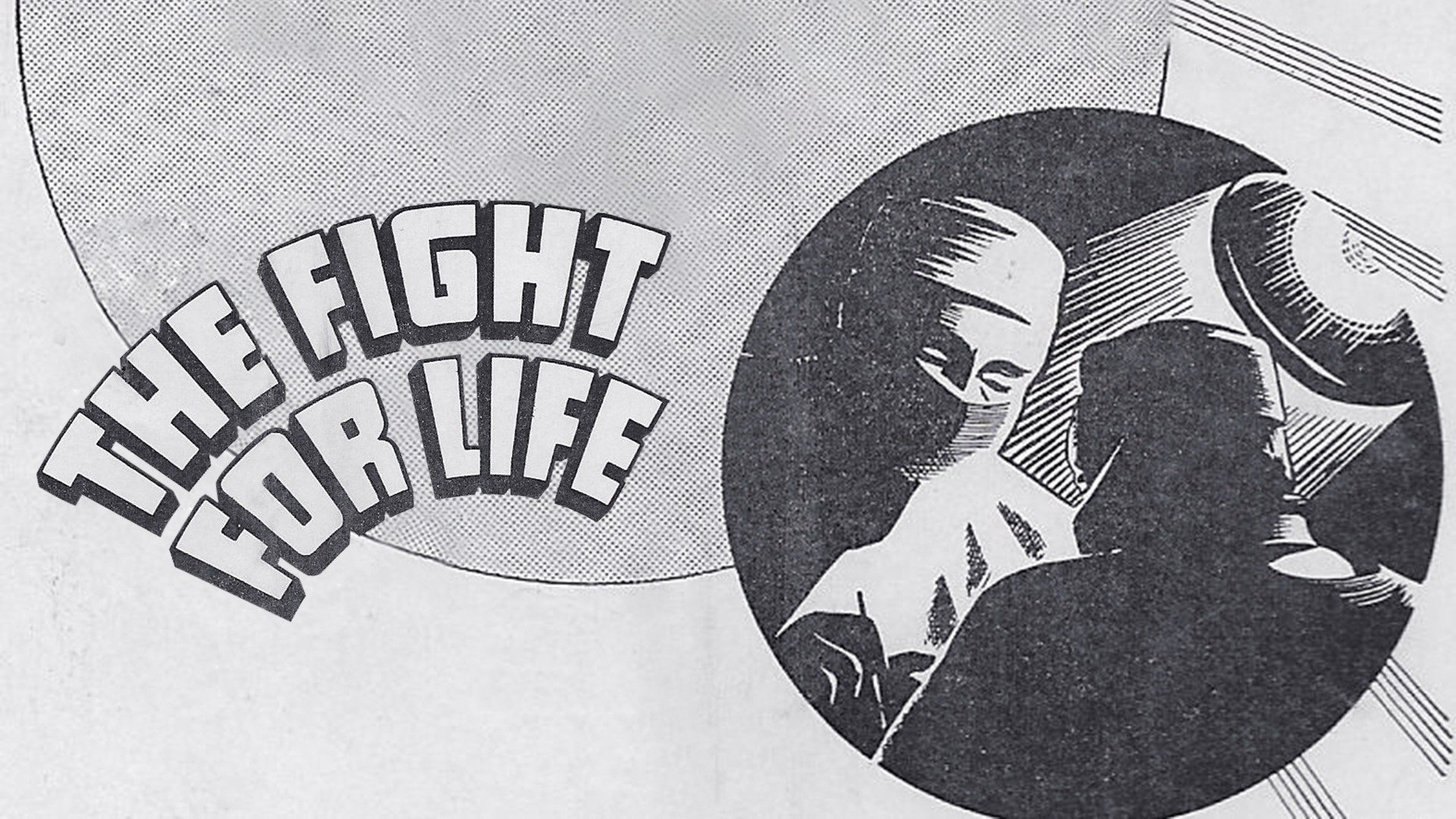 The Fight for Life (1940) - Plex