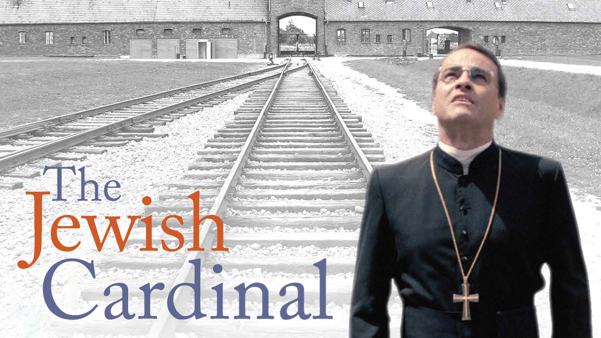 Watch The Jewish Cardinal (2013) Full Movie Free Online - Plex
