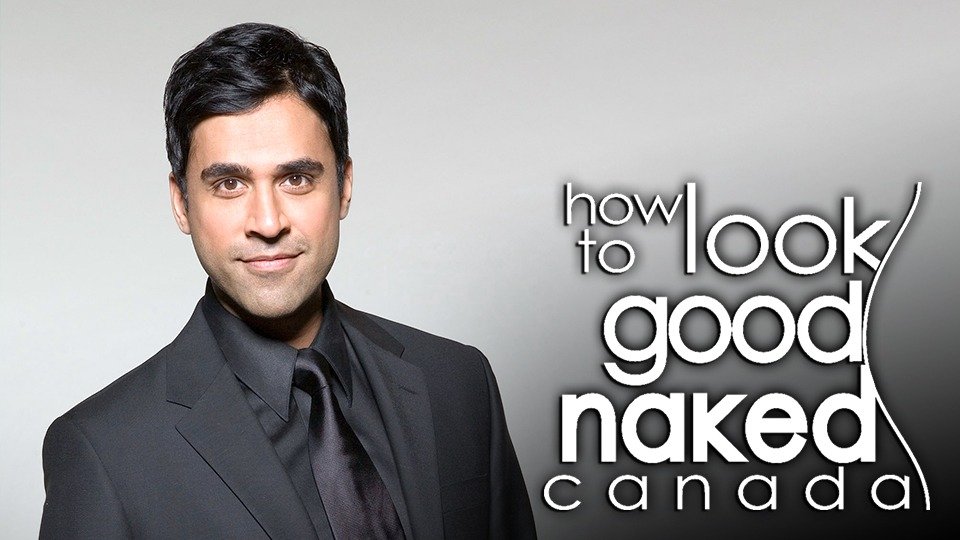 How to Look Good Naked Canada (2010) - Plex
