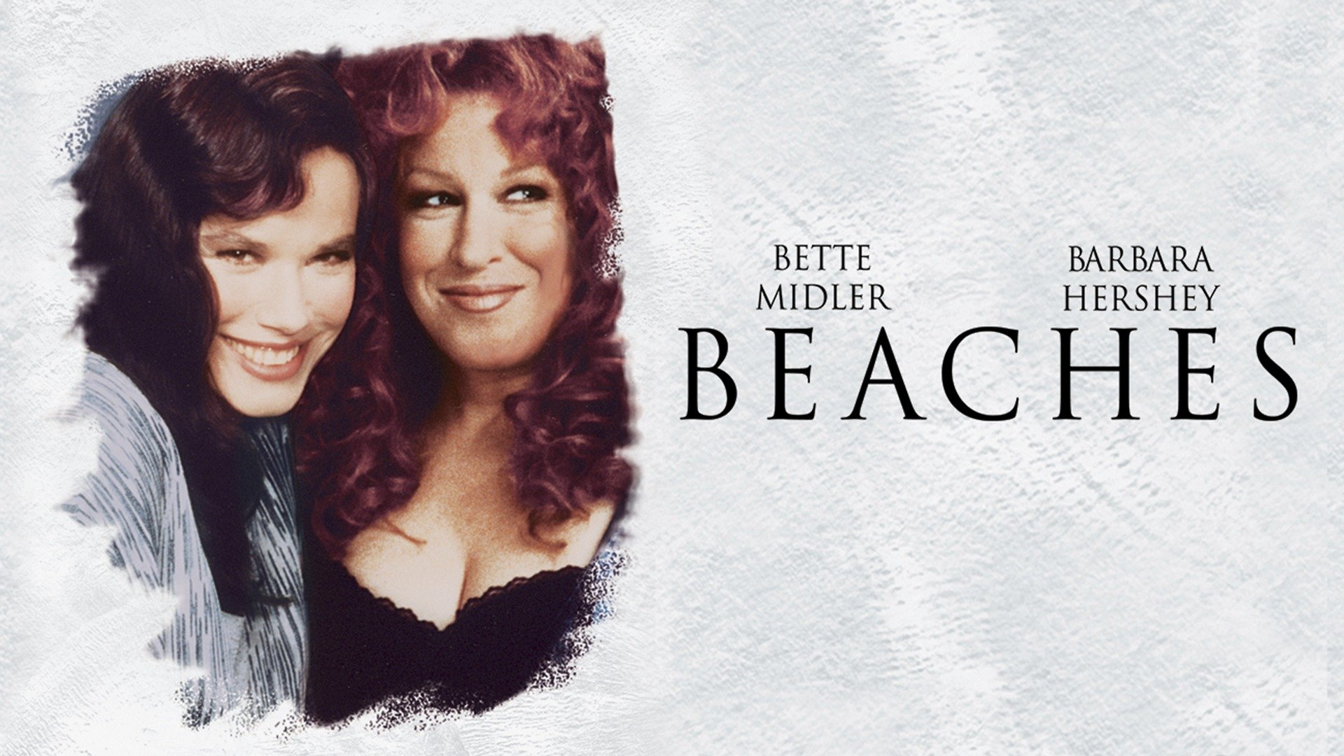 Watch Beaches 1988 Full Movie Online Plex