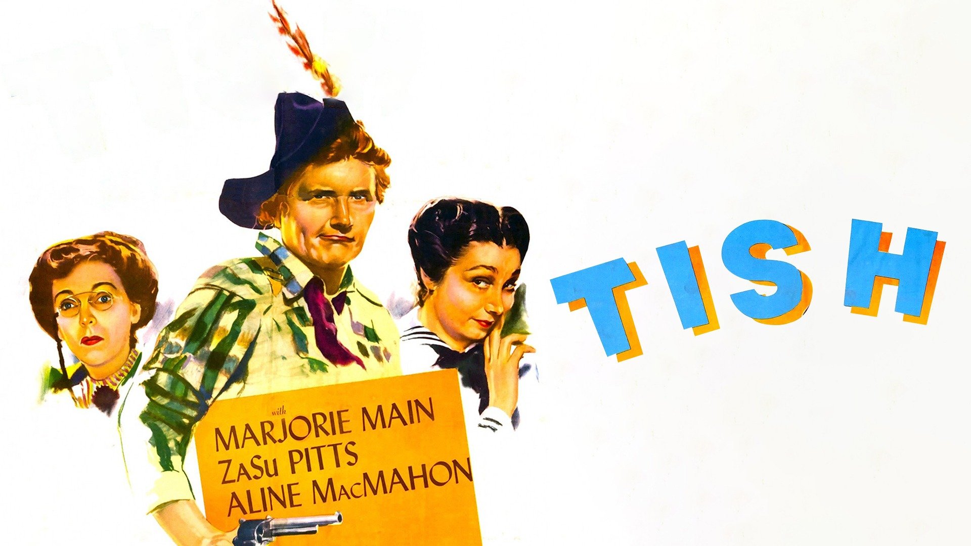 Watch Tish (1943) Full Movie Online - Plex