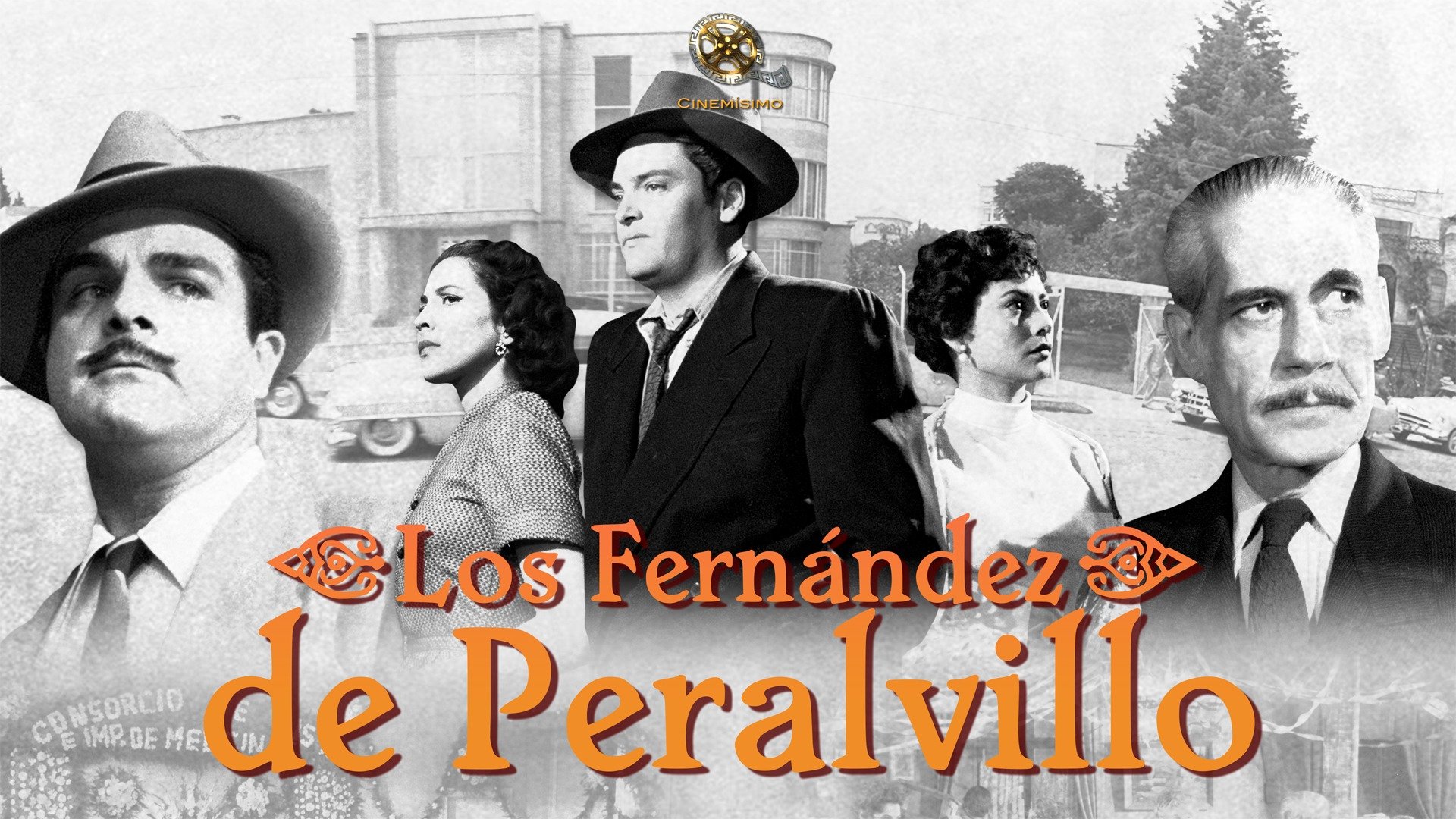 Los Fernández de Peralvillo (1954) - Plex