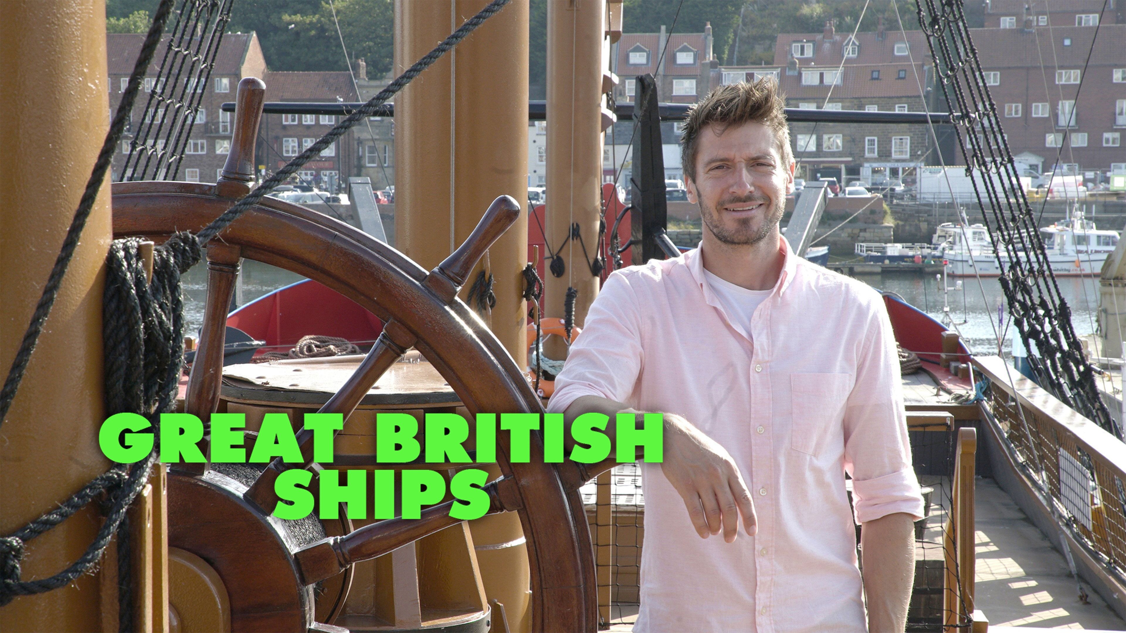 Watch Great British Ships (2018) TV Series Free Online - Plex