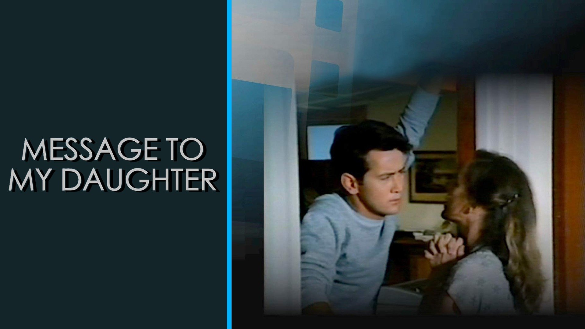 Message to My Daughter (1973) - Plex