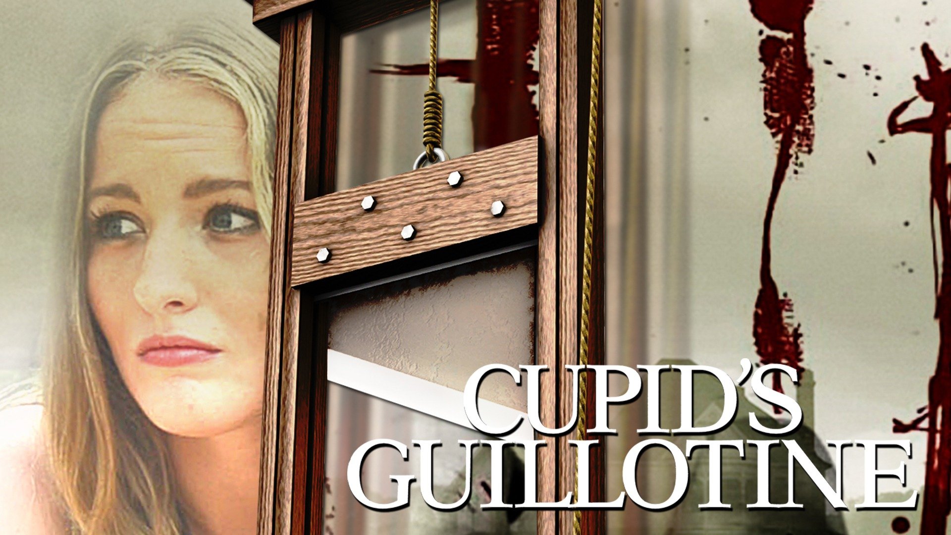 Watch Cupid's Guillotine (2017) Full Movie Free Online - Plex