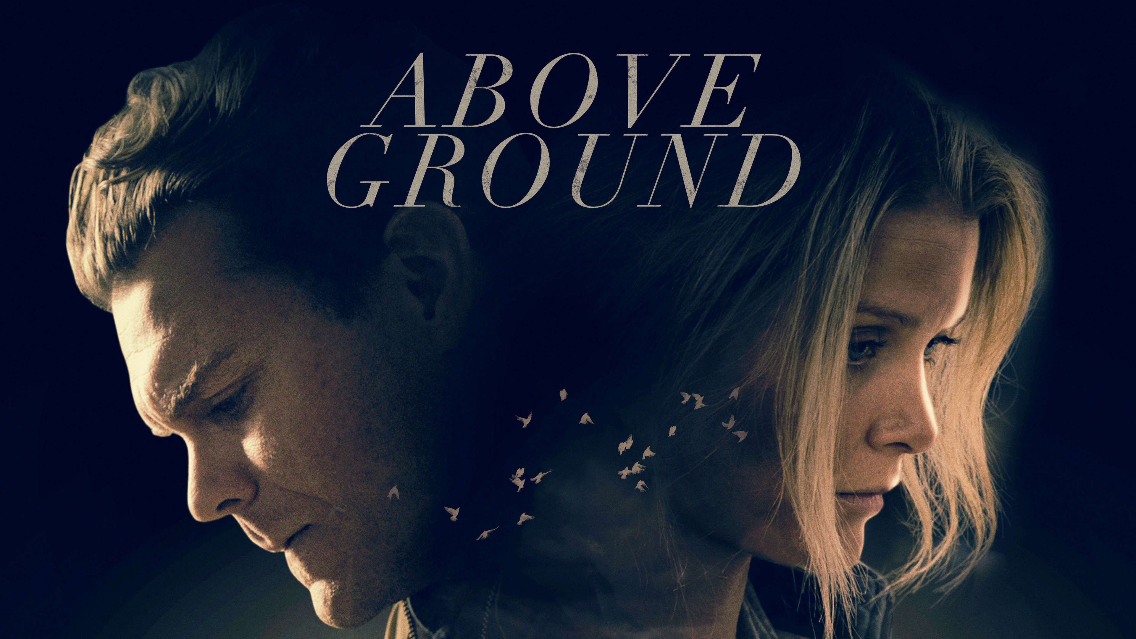Watch Above Ground (2017) Full Movie Free Online - Plex