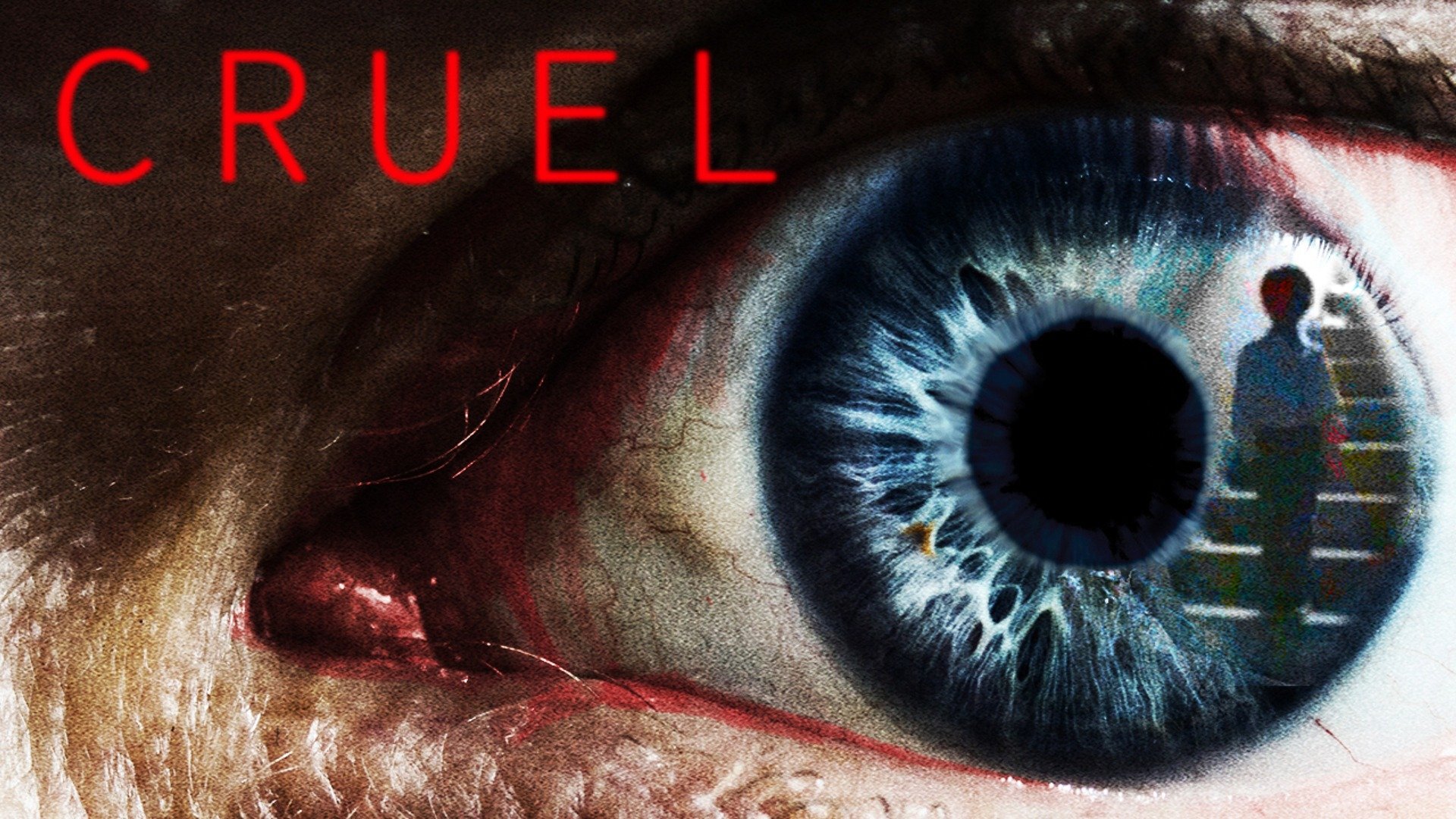 Watch Cruel (2017) Full Movie Online - Plex