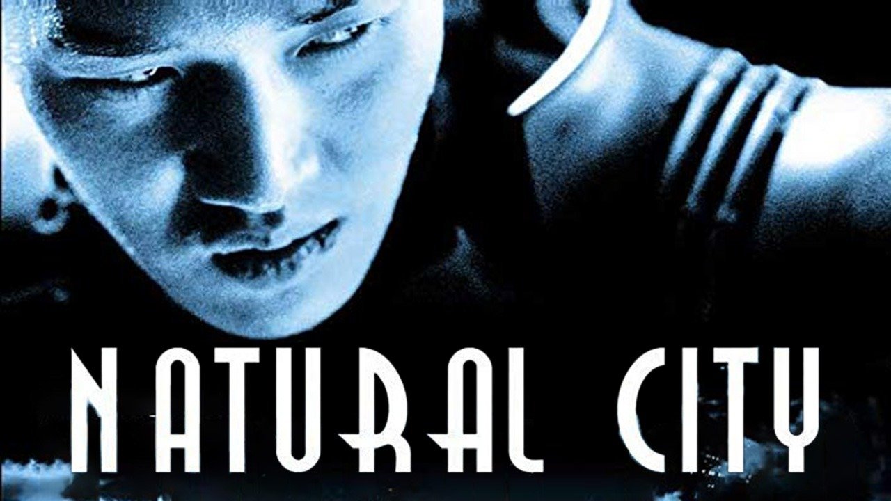 Watch Natural City (2003) Full Movie Free Online - Plex
