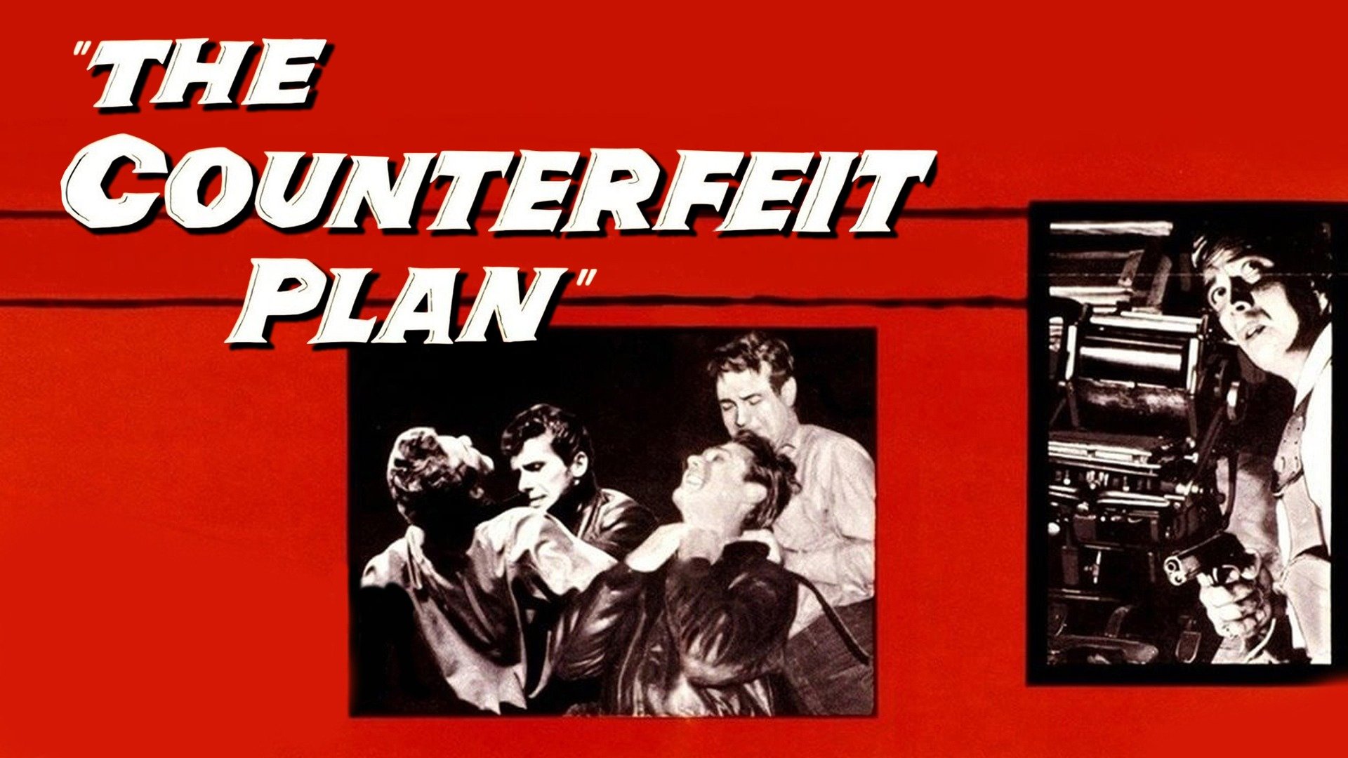Watch The Counterfeit Plan (1957) Full Movie Online - Plex