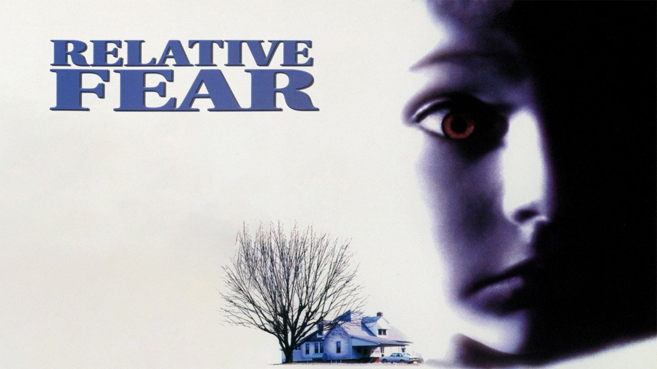Relative Fear (1995) - Plex