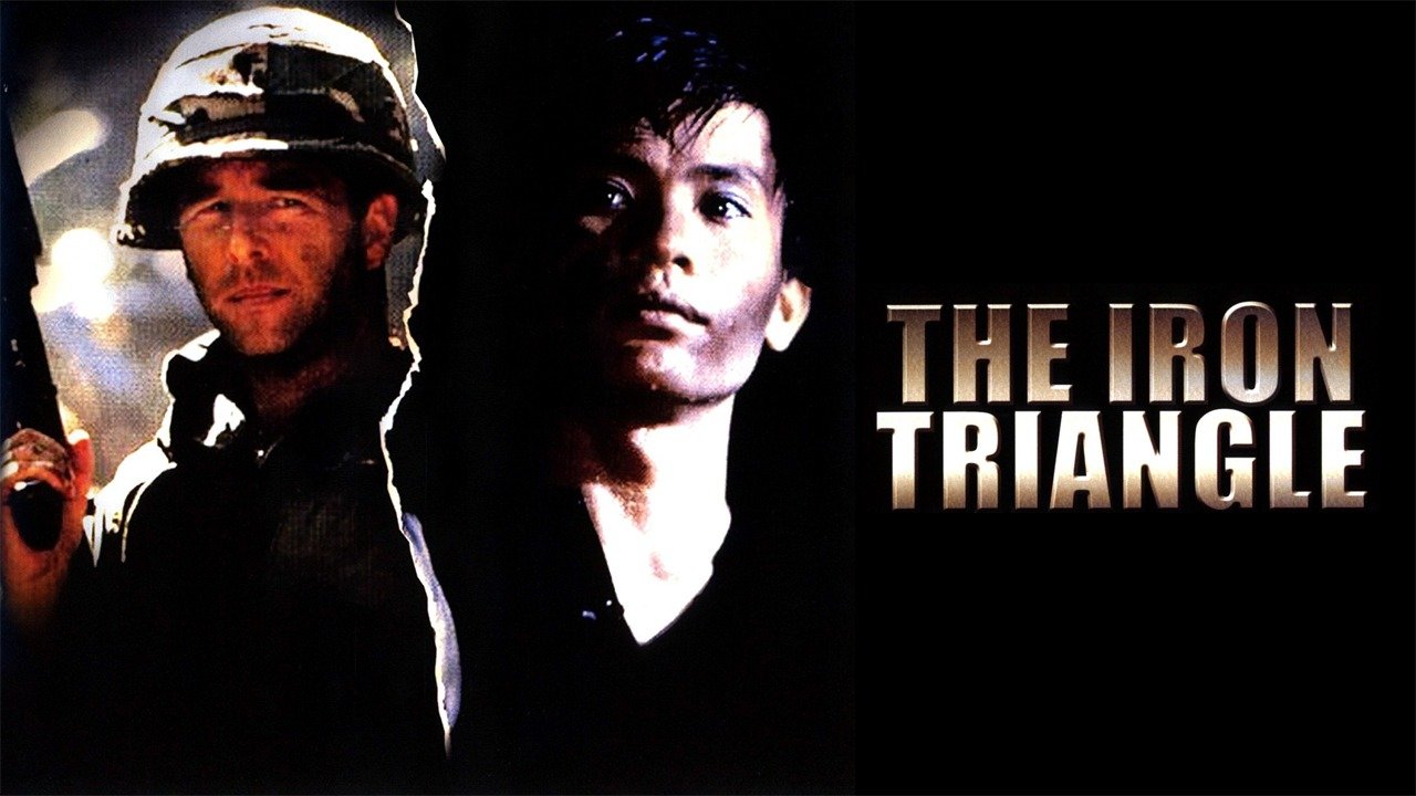 Watch The Iron Triangle (1989) Full Movie Online - Plex