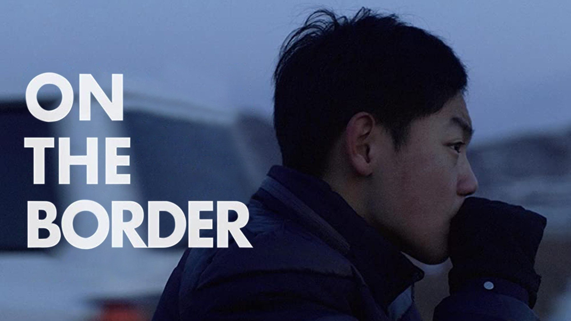 Watch On the Border (2018) Full Movie Free Online - Plex