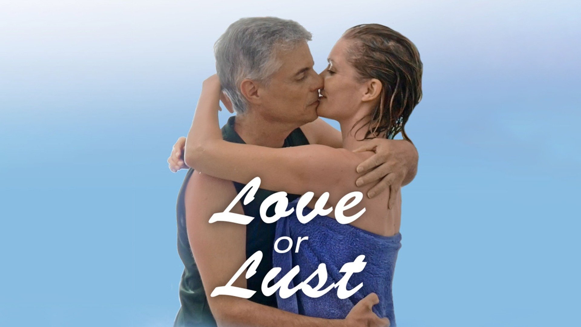Watch Love or Lust (2017) Full Movie Online - Plex