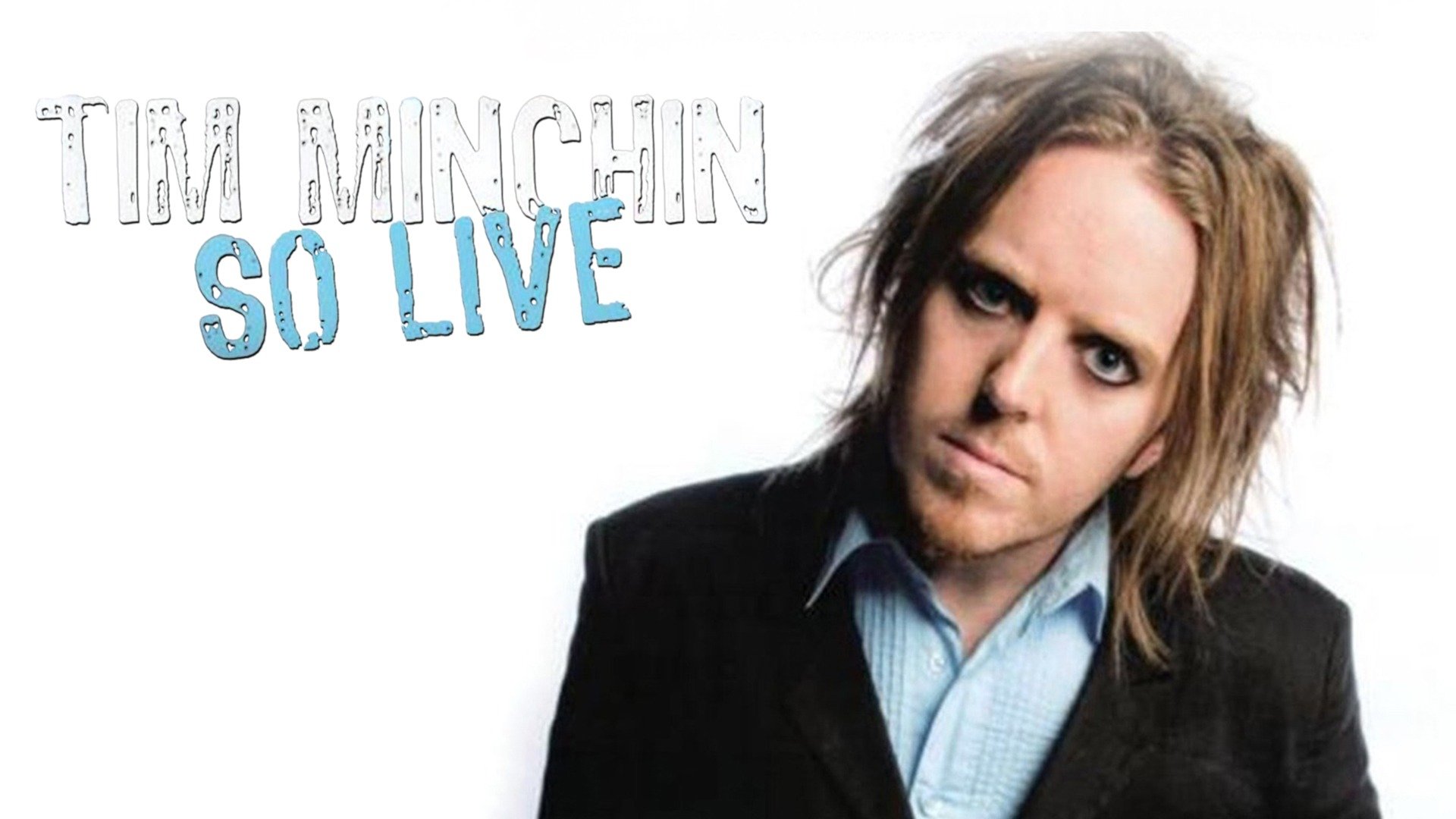 Tim Minchin: So Live (2007) - Plex