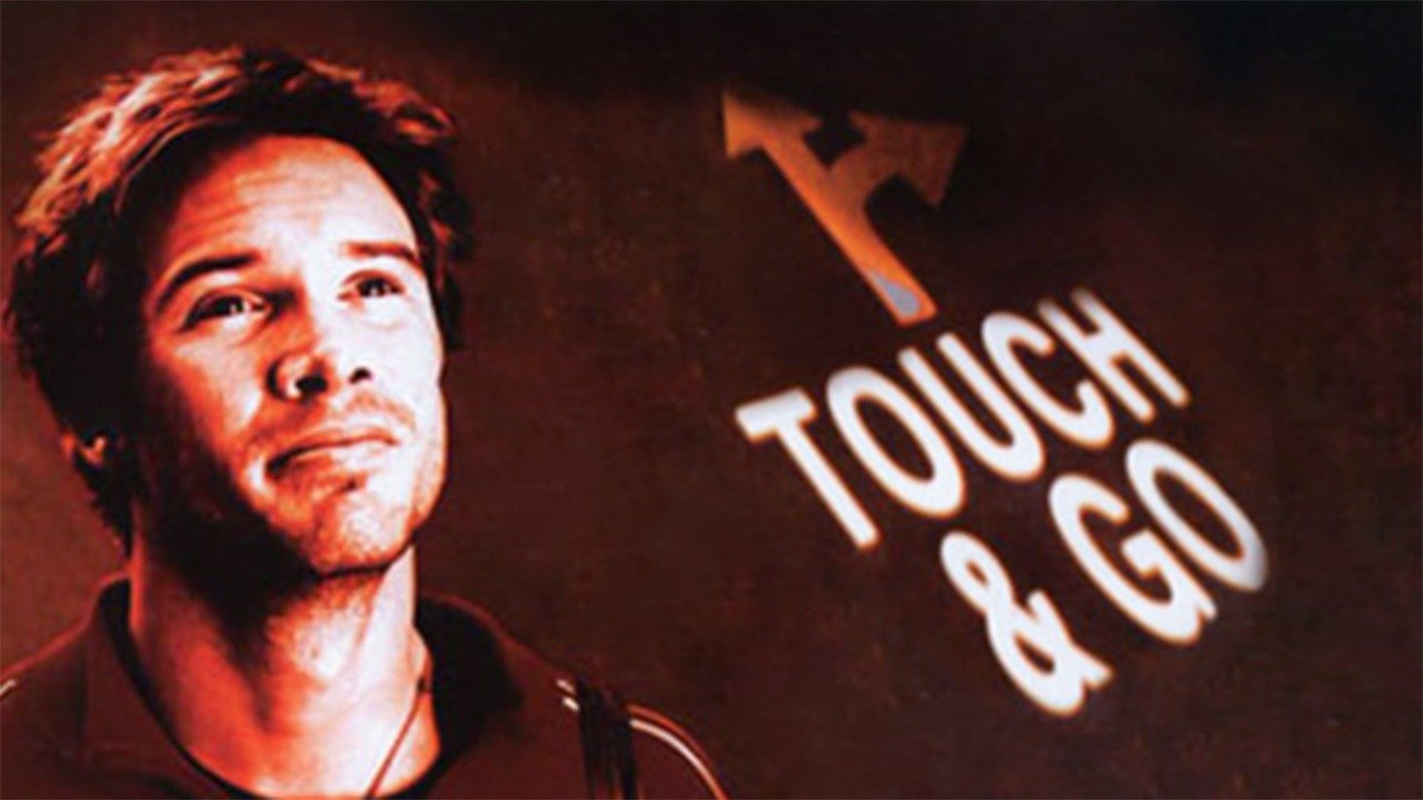 Touch & Go (2003) - Plex